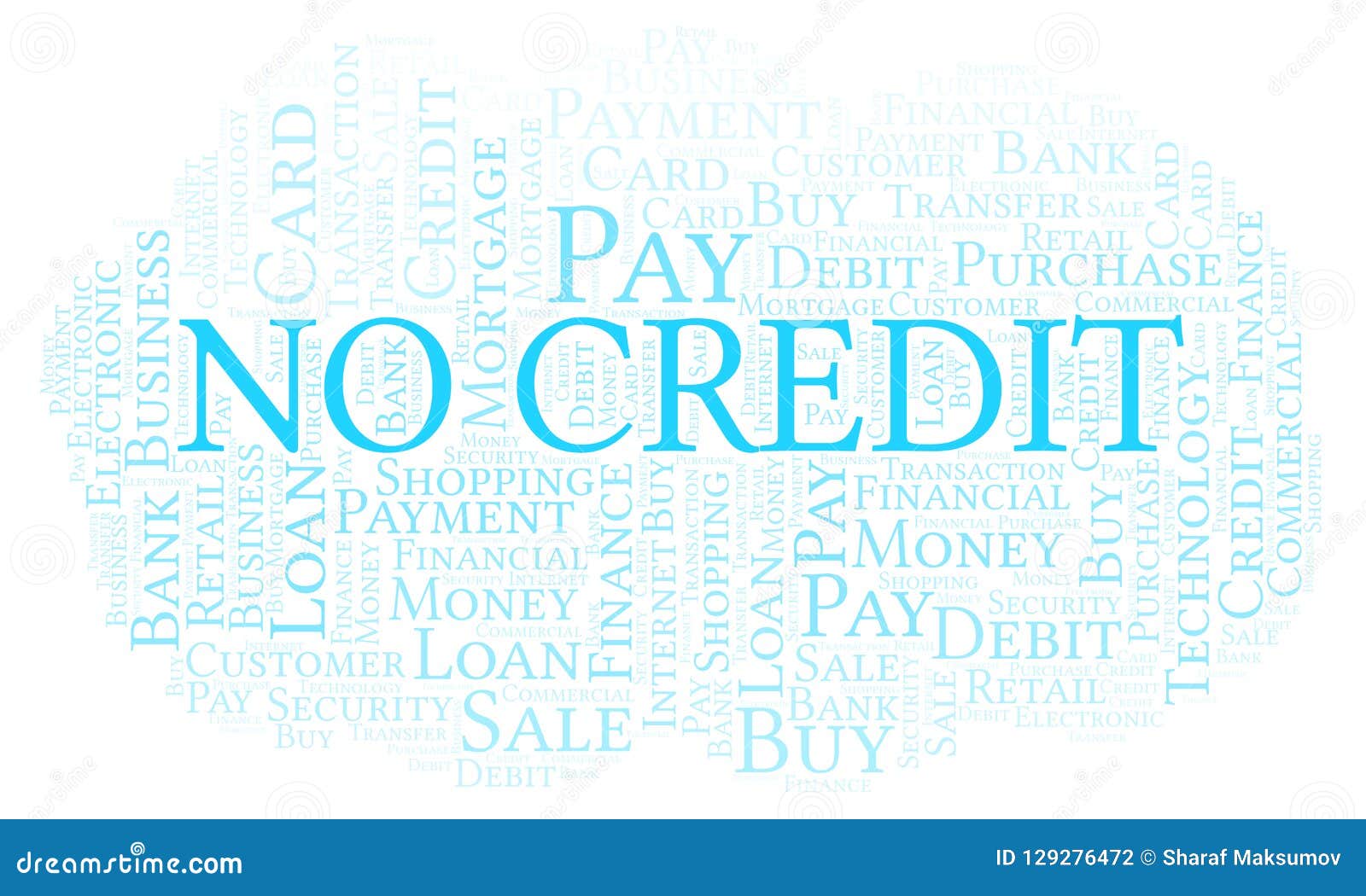 No Credit word cloud. stock illustration. Illustration of financial ...