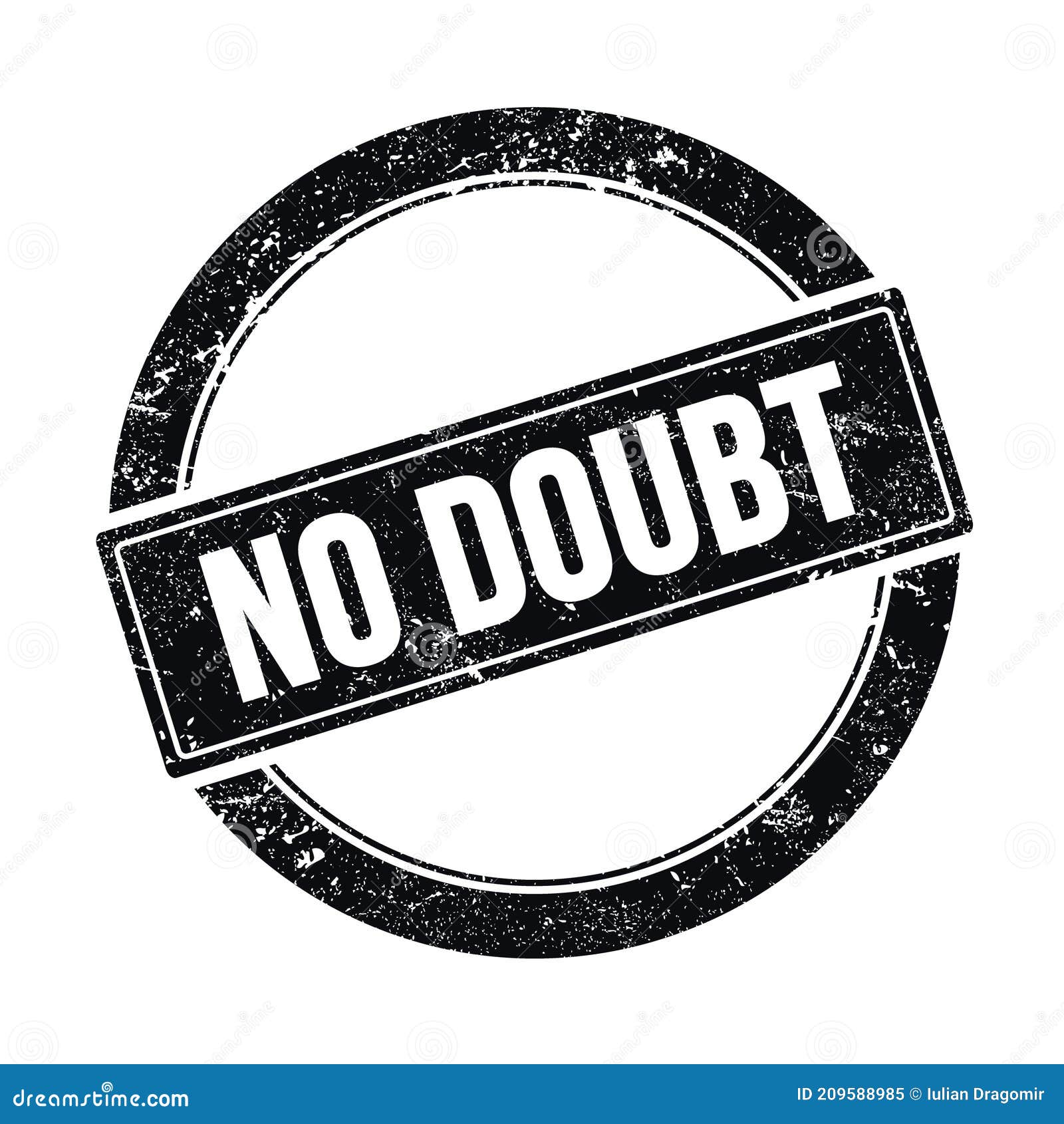 NO DOUBT Text on Black Grungy Round Stamp Stock Illustration ...