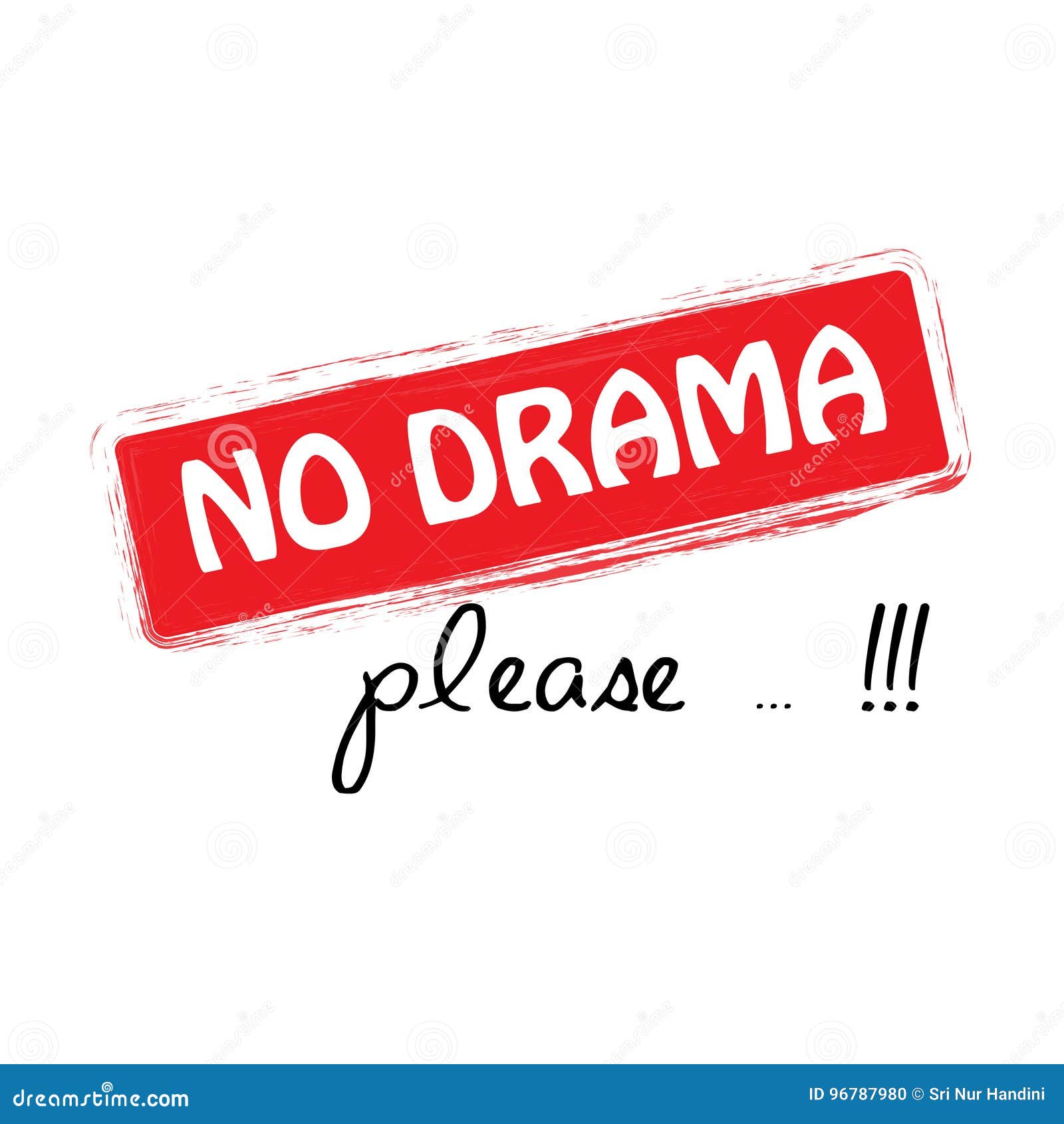 No Drama Please. Calligraphy Inspiration Graphic Design Typography ...