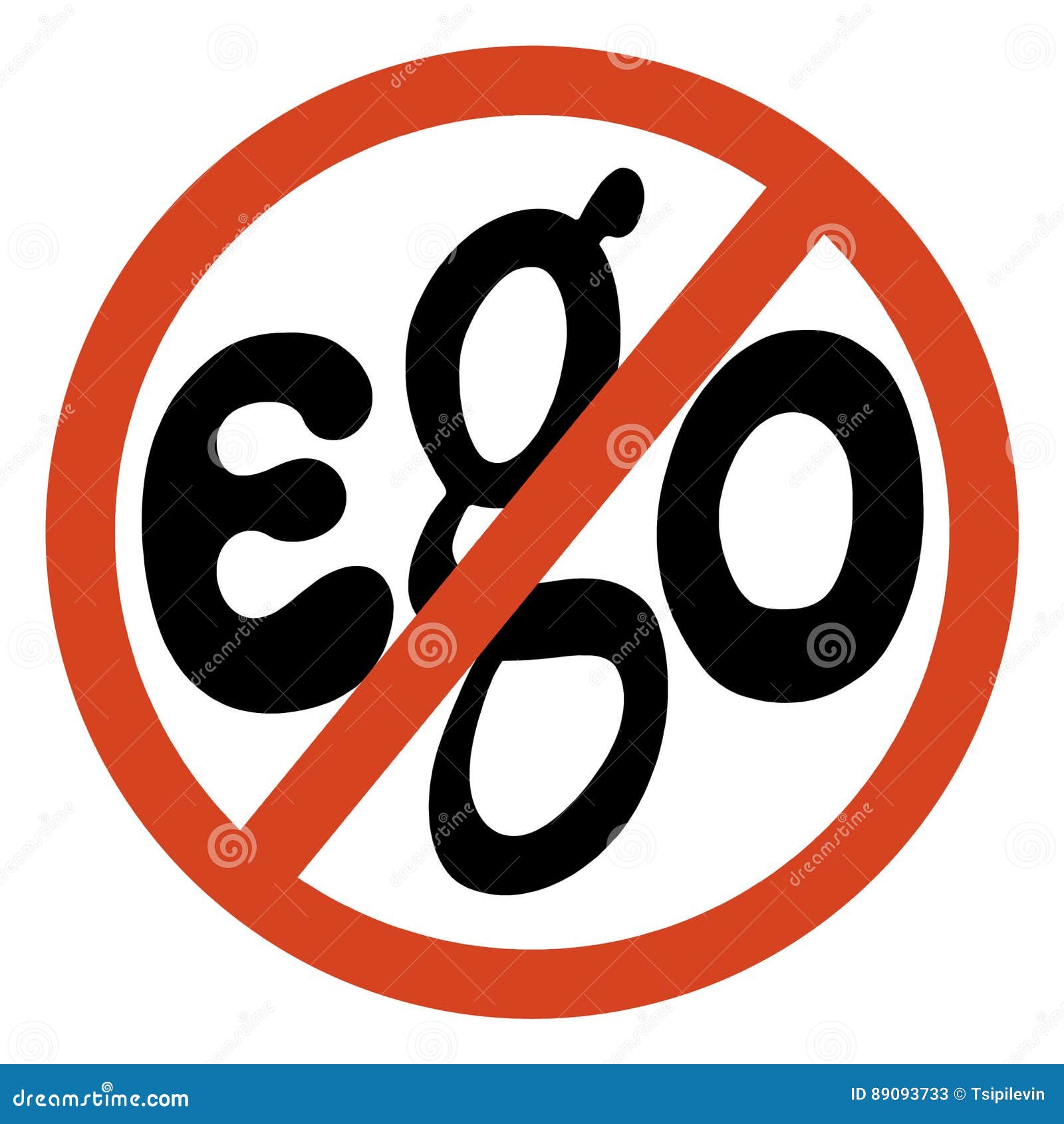 No Ego Sign on White Background Stock Illustration - Illustration of ...
