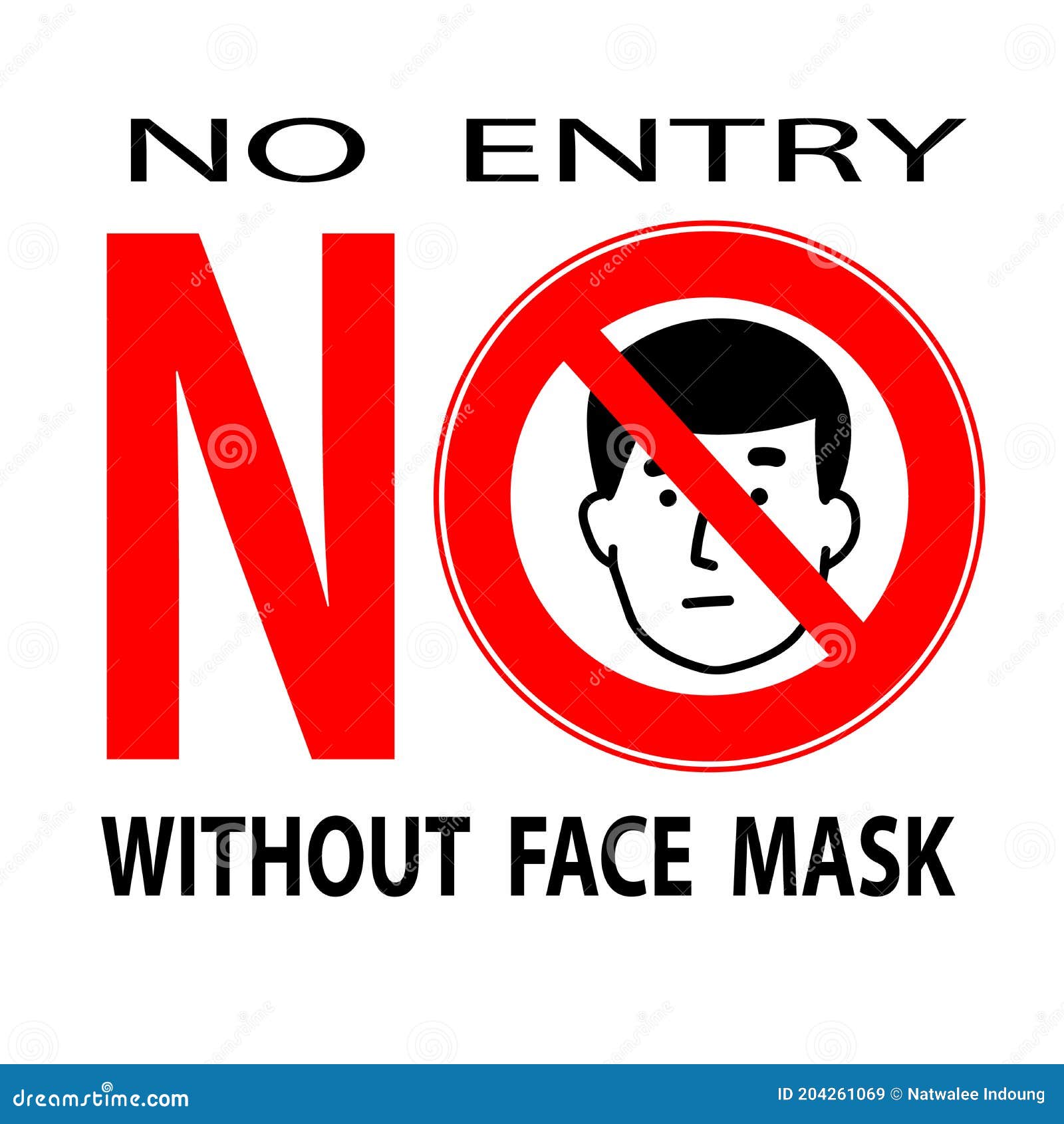 No Entry without Face Mask. Advertisement for the Protection and ...
