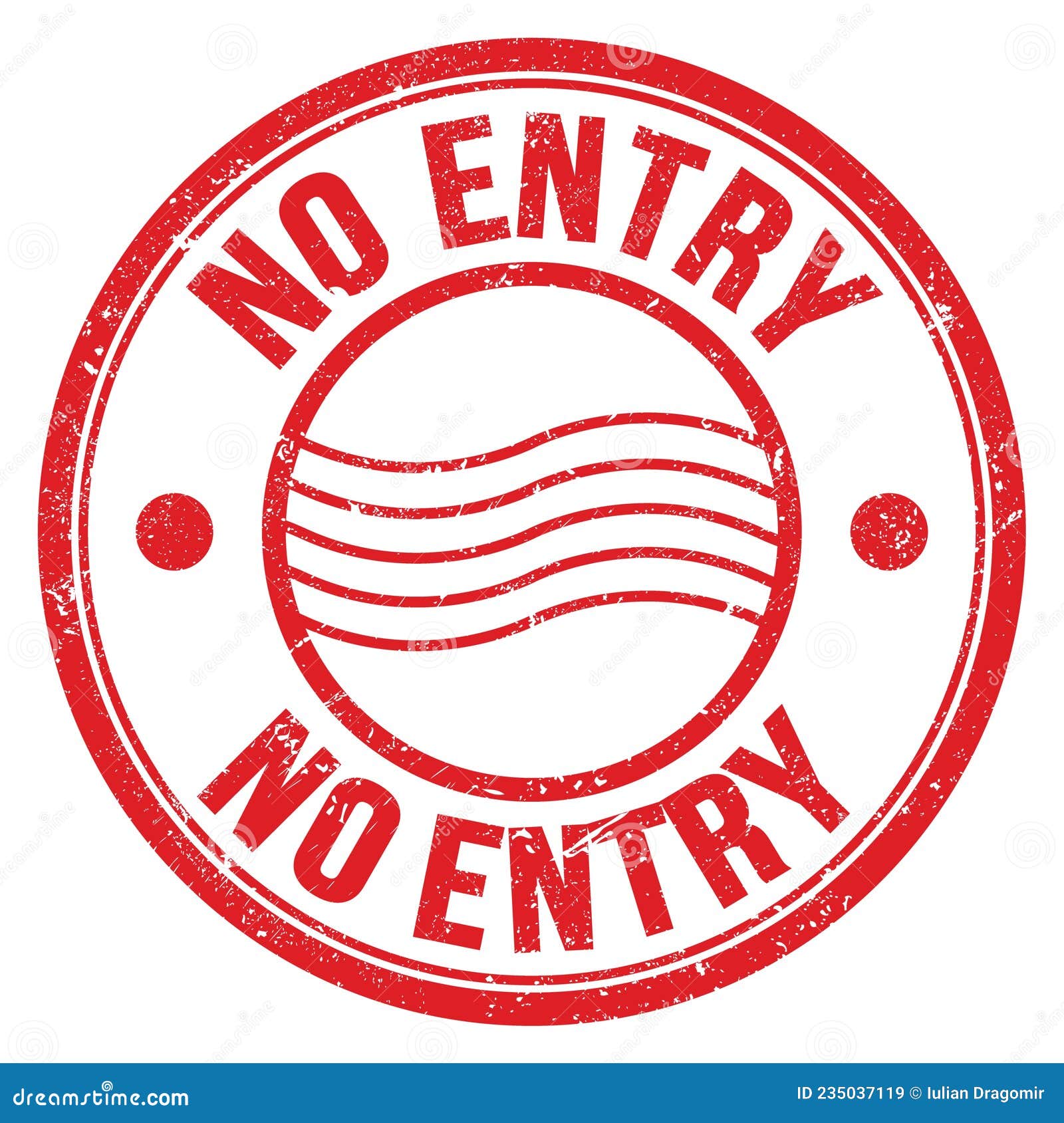 NO ENTRY Text Written on Red Round Postal Stamp Sign Stock Illustration ...