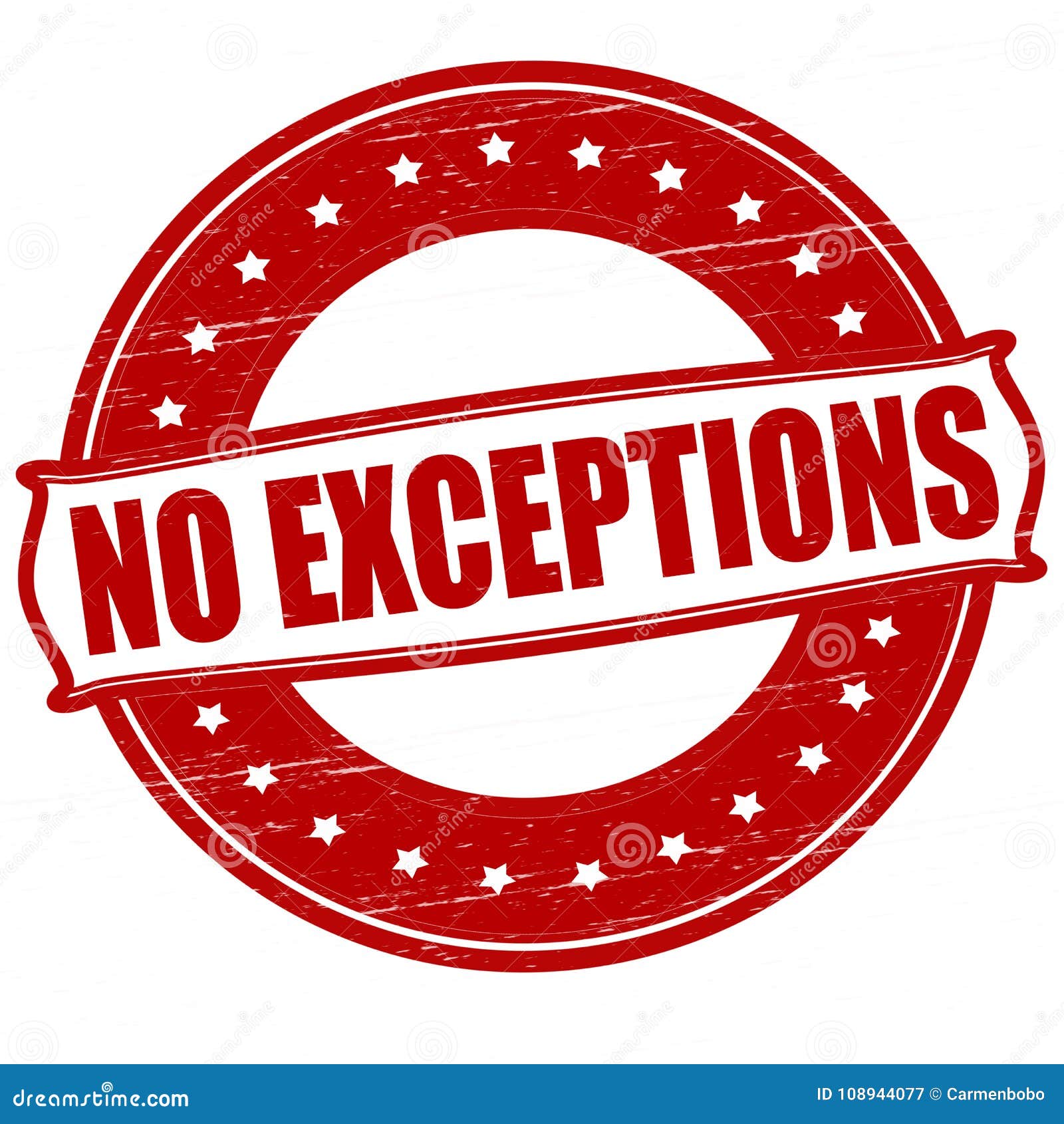 No exceptions stock illustration. Illustration of nonsuch - 108944077