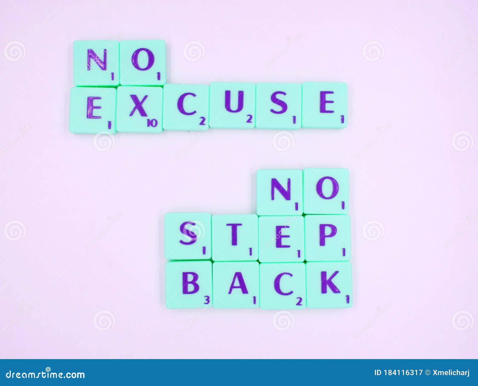 No Excuse No Step Back Inscription Stock Illustration - Illustration of ...