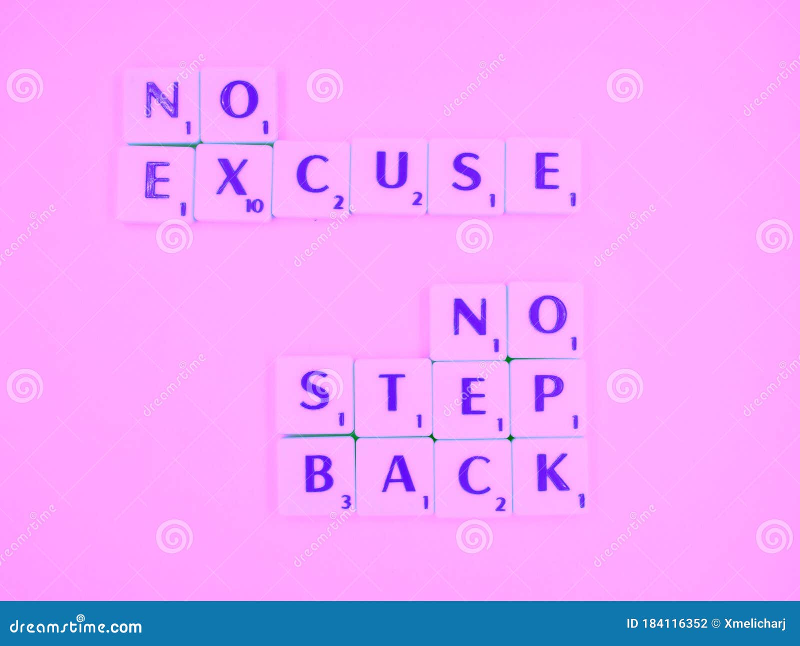 No Excuse No Step Back Inscription Stock Illustration - Illustration of ...