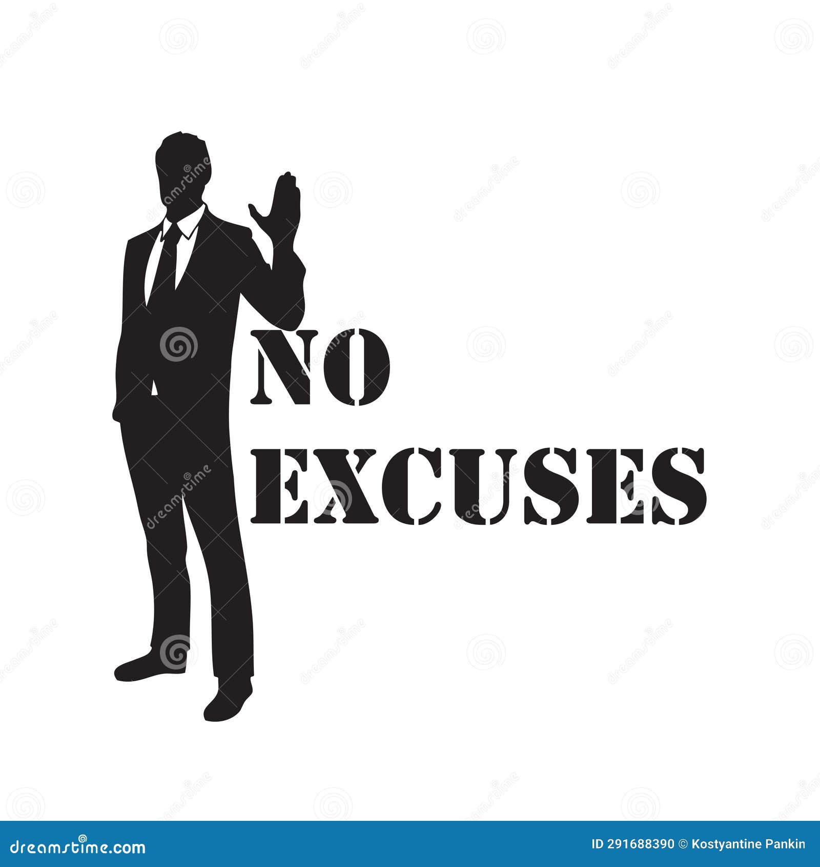 No Excuses stock vector. Illustration of boss, justification - 291688390