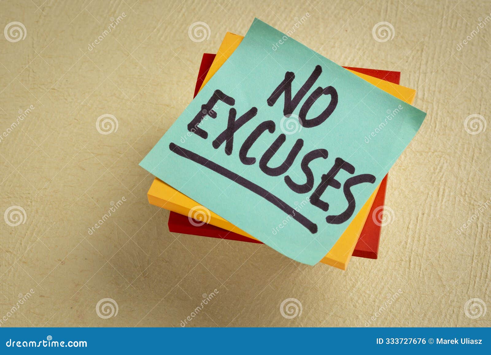 No Excuses Reminder, Handwriting on a Sticky Note Stock Photo - Image ...