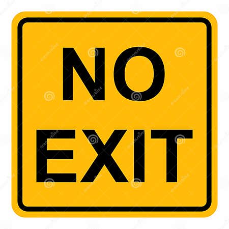 No exit road sign stock illustration. Illustration of badge - 288324943