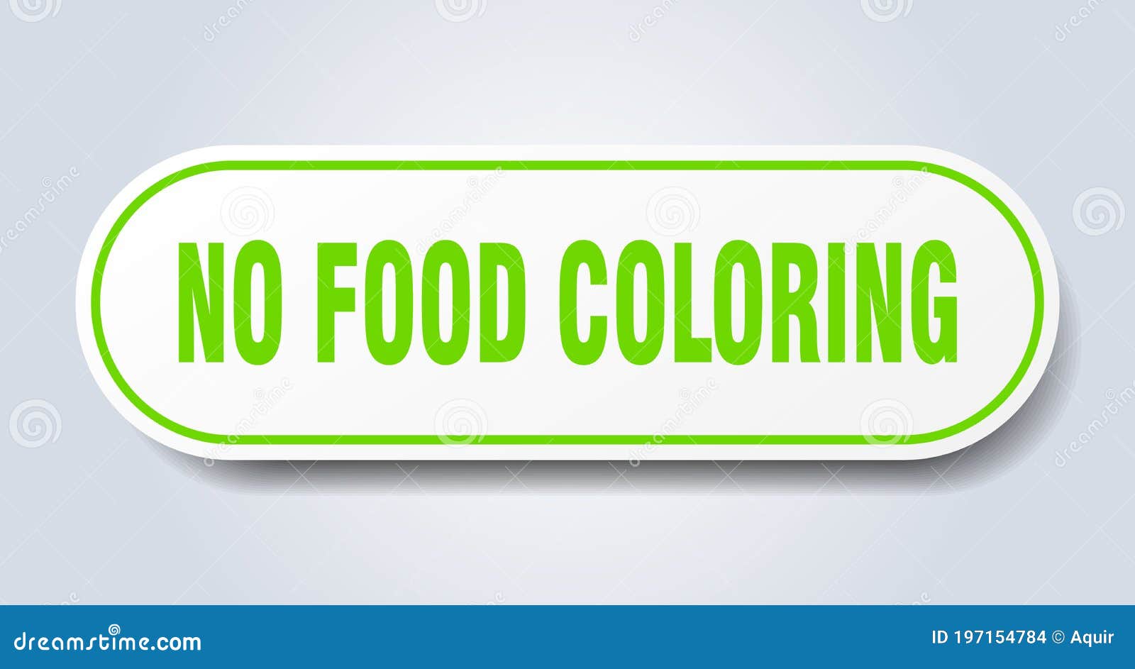 No Food Coloring Sign. Rounded Isolated Button. White Sticker Stock ...