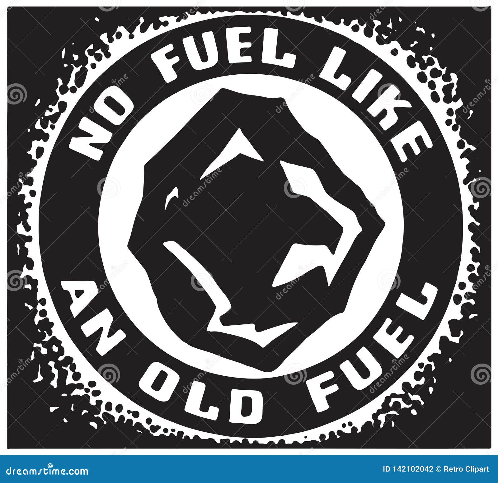 No Fuel Like Old Fuel stock illustration. Illustration of clipart ...