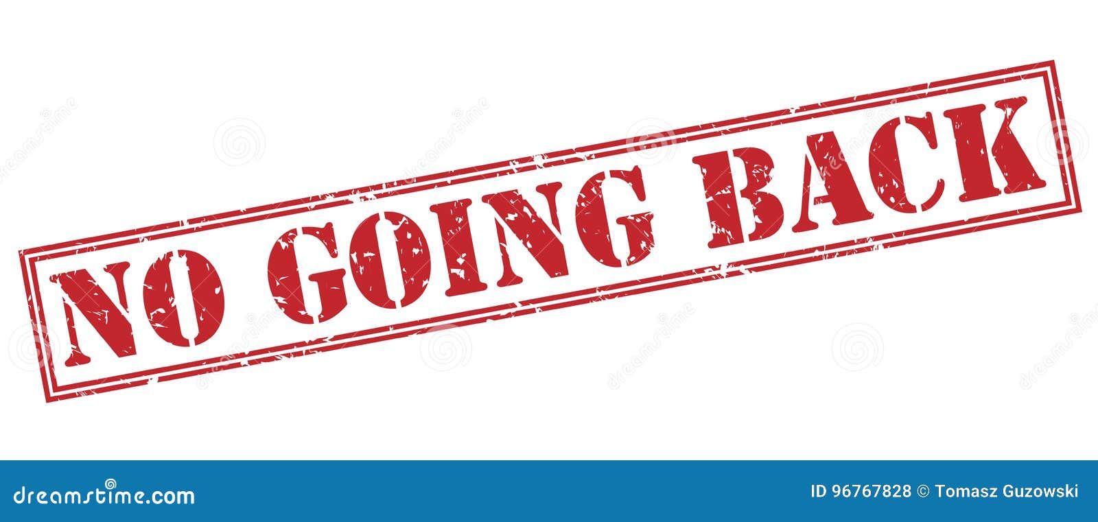No going back red stamp stock illustration. Illustration of icon - 96767828
