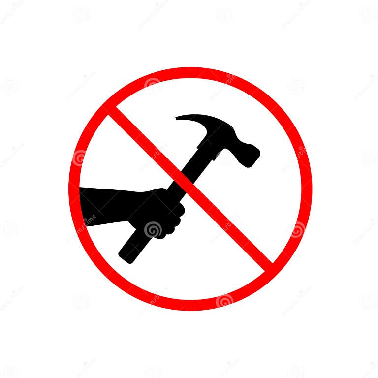 No Hammer Icon. Forbidden Hammer Icon. No Tools Vector Sign. Prohibited ...