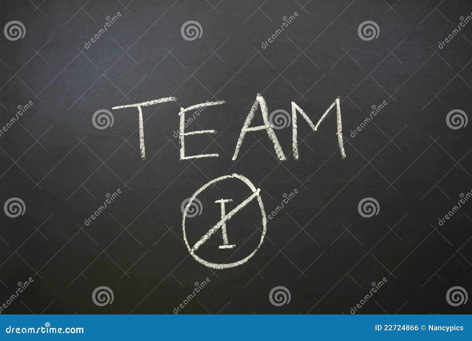 No I in Team stock photo. Image of group, message, teach - 22724866