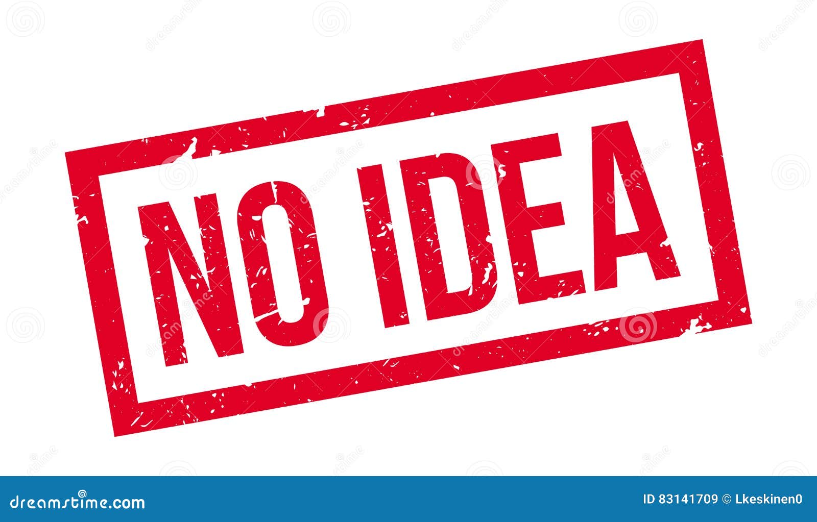 No Idea rubber stamp stock illustration. Illustration of button - 83141709