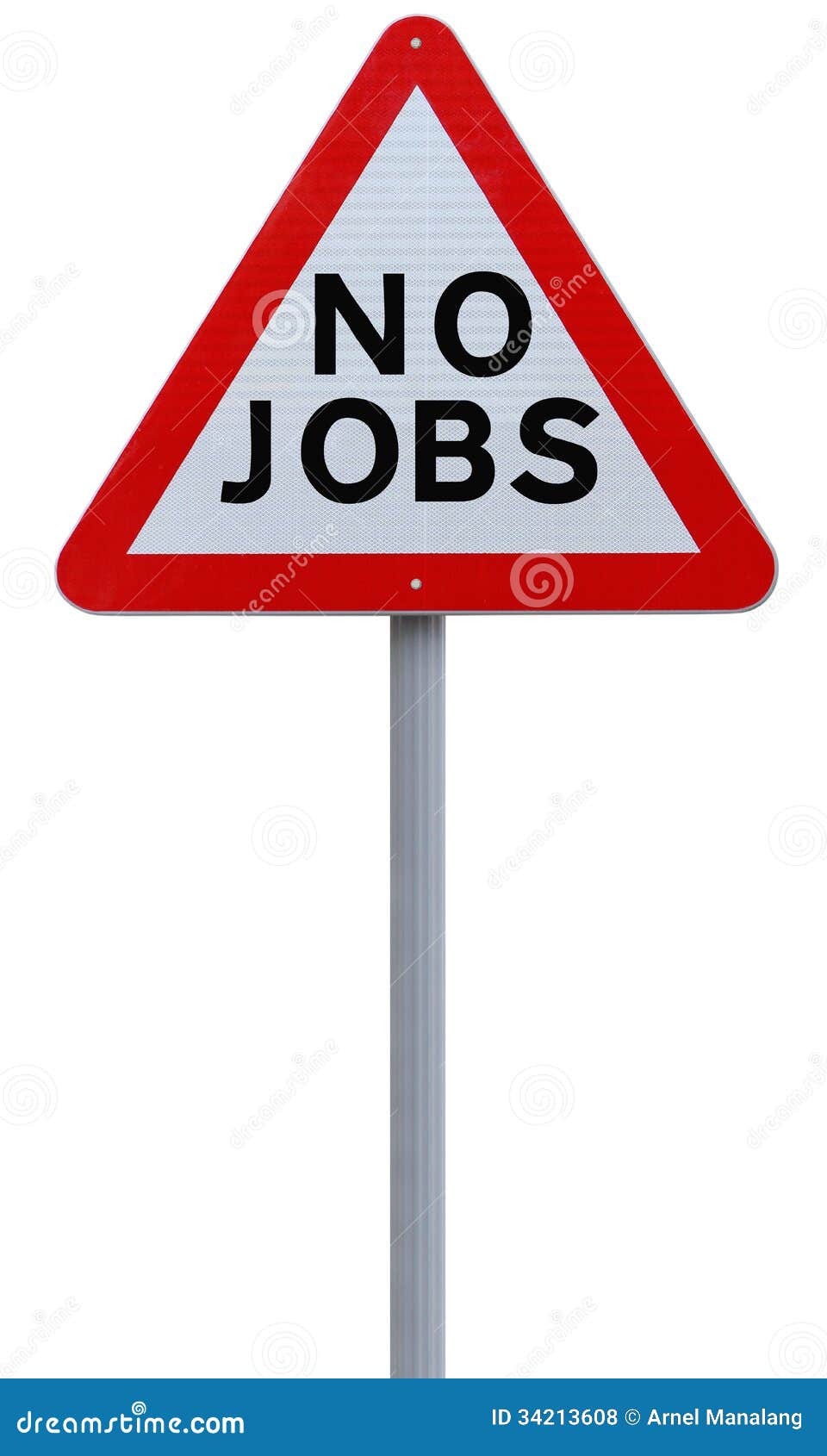 No Job Sign
