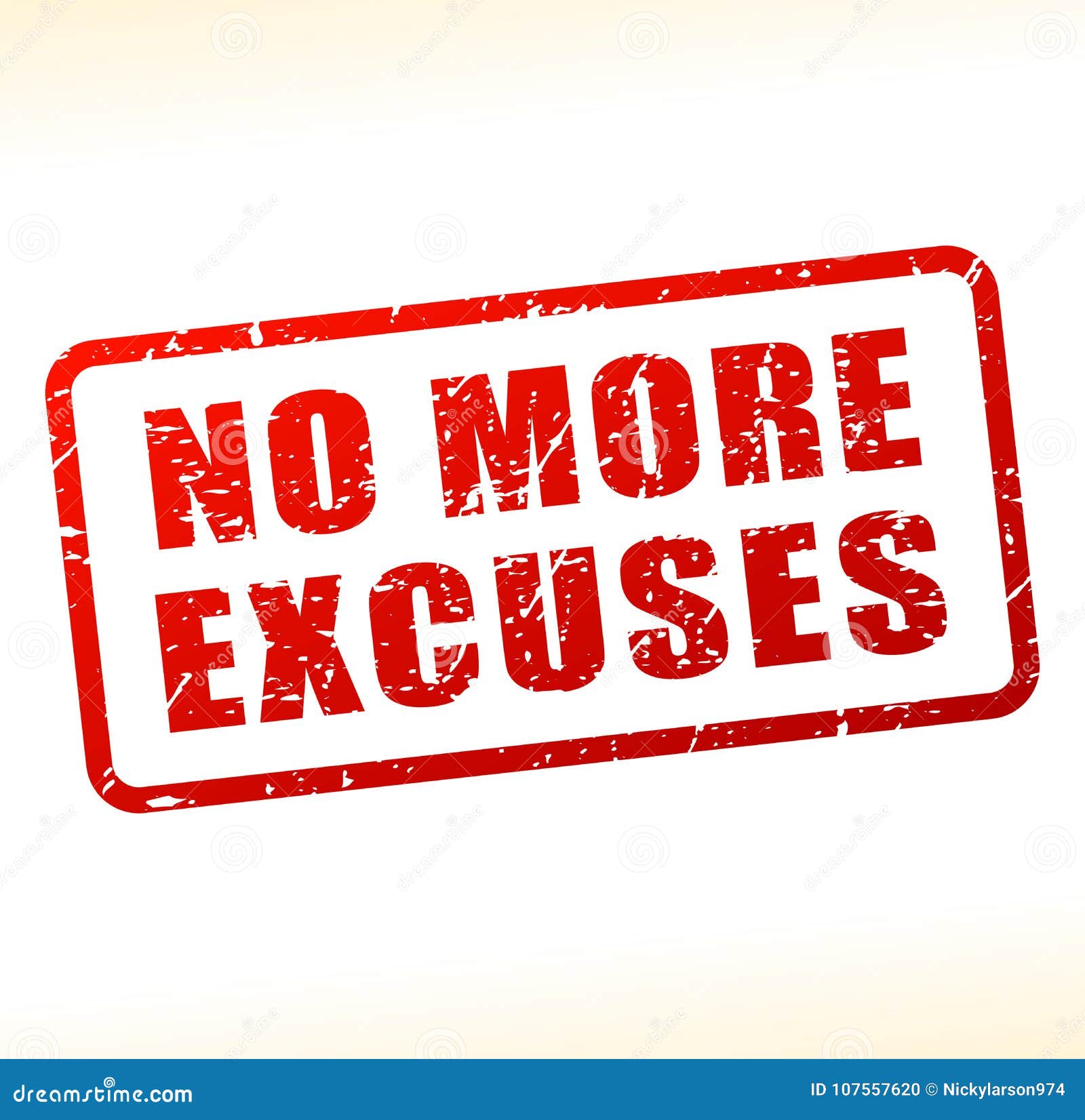 No More Excuses Stock Illustrations – 22 No More Excuses Stock ...