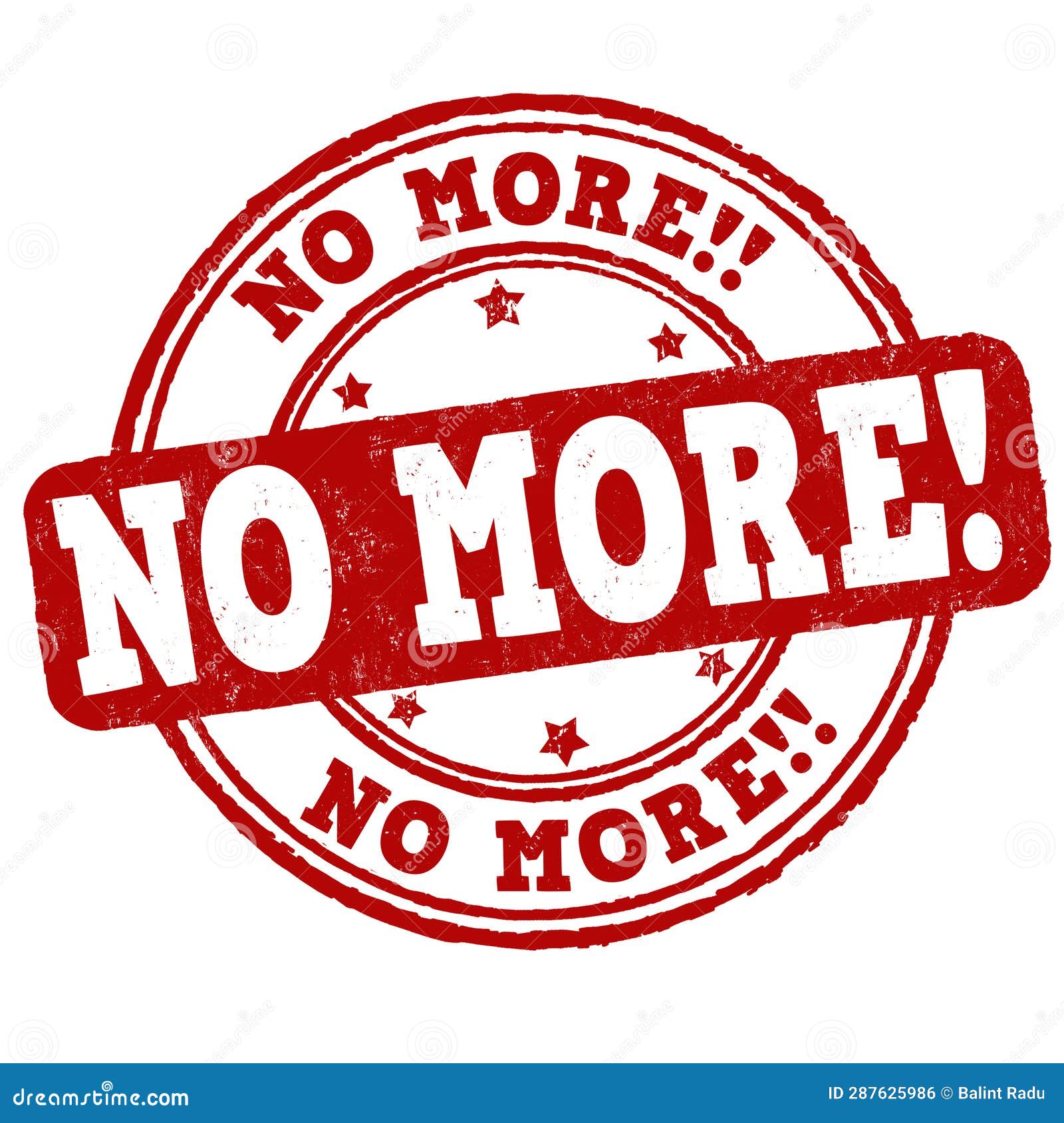 No More Grunge Rubber Stamp Stock Vector - Illustration of motivational ...