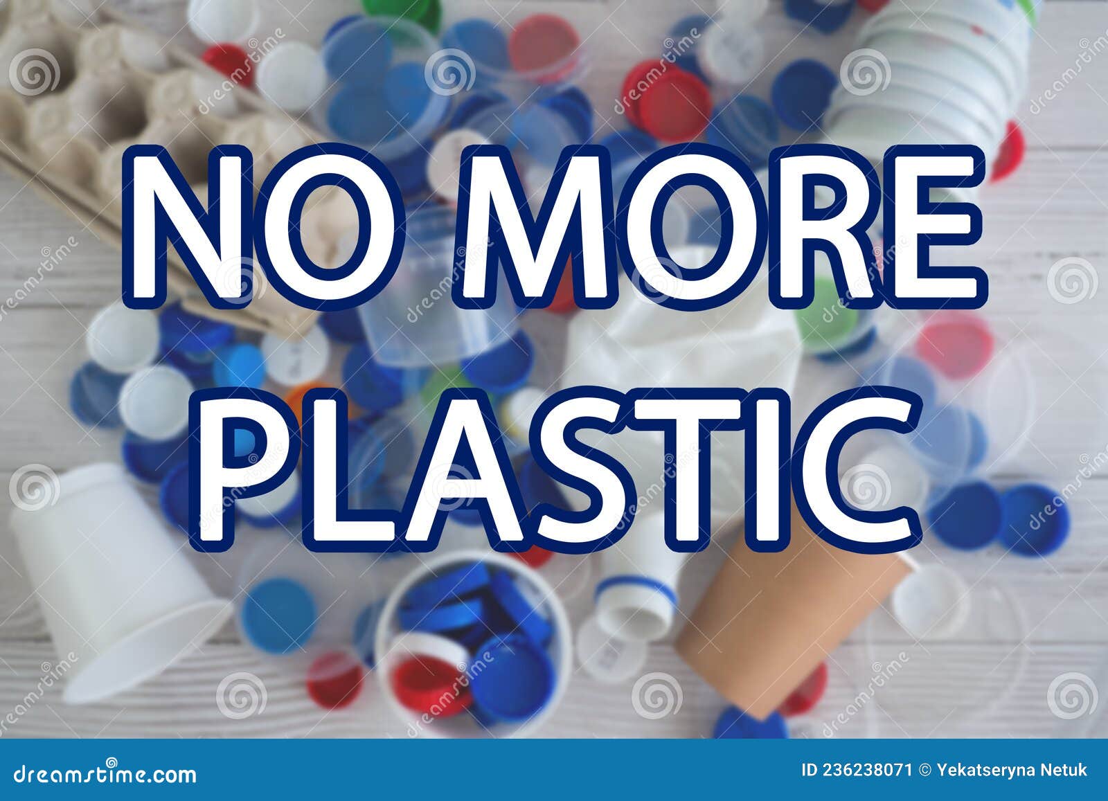 No More Plastic on Plastic Waste Background. Concept of Saving the ...