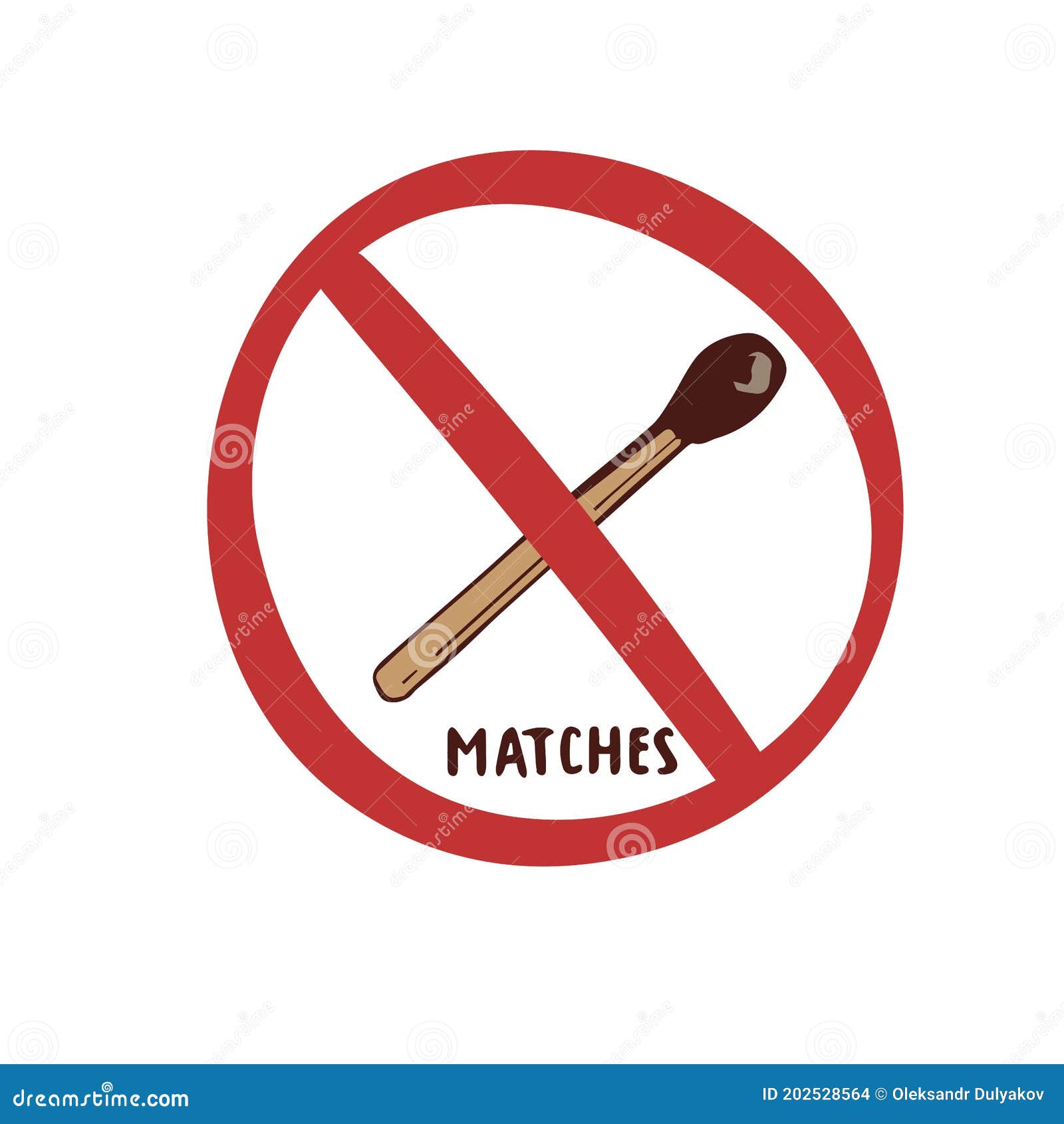 No Open Fire Sign. Match Vector . Hand Drawing, Prohibition Sign Stock ...