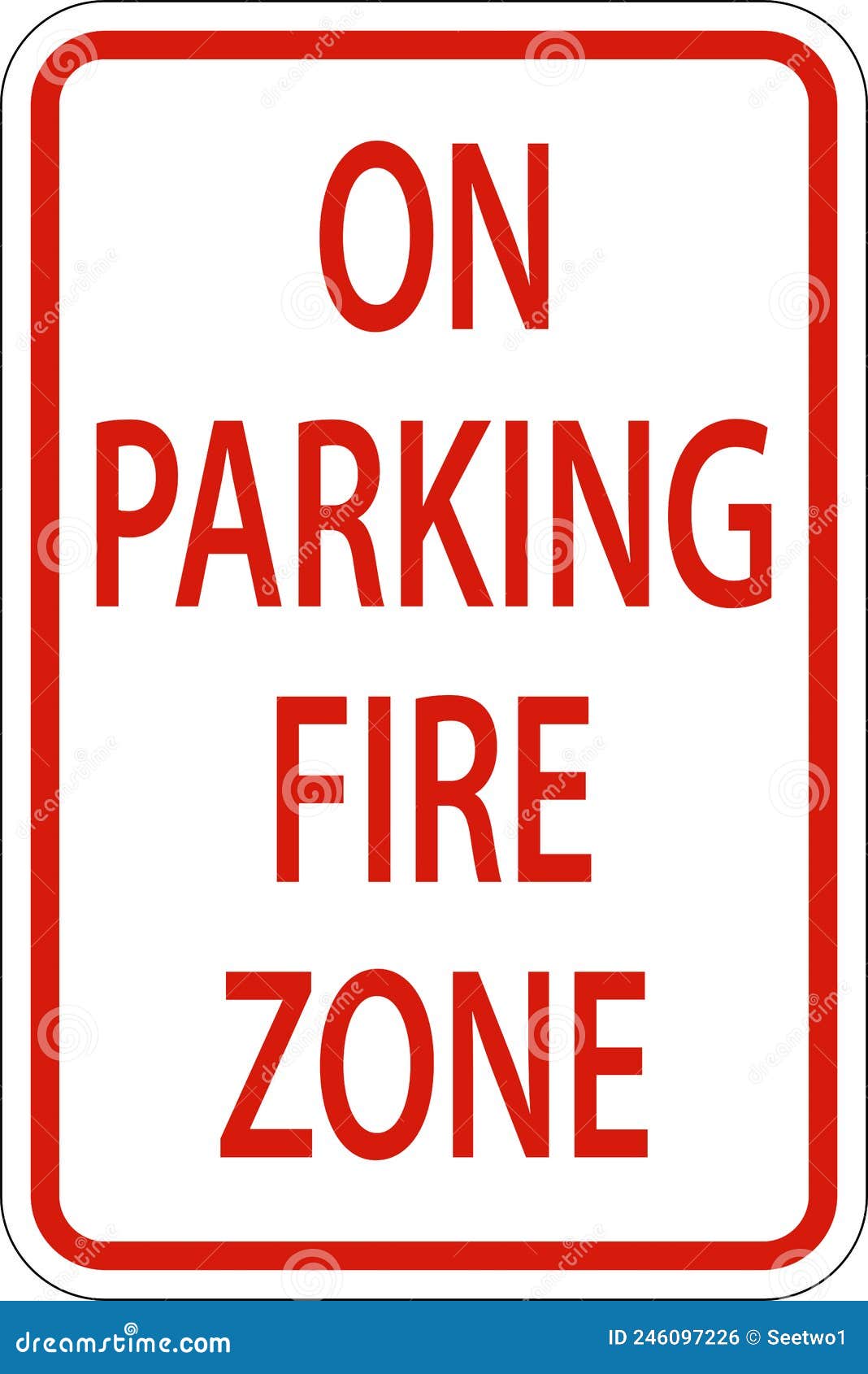 Fire Zone No Parking No Stopping Sign On White Background Cartoon ...