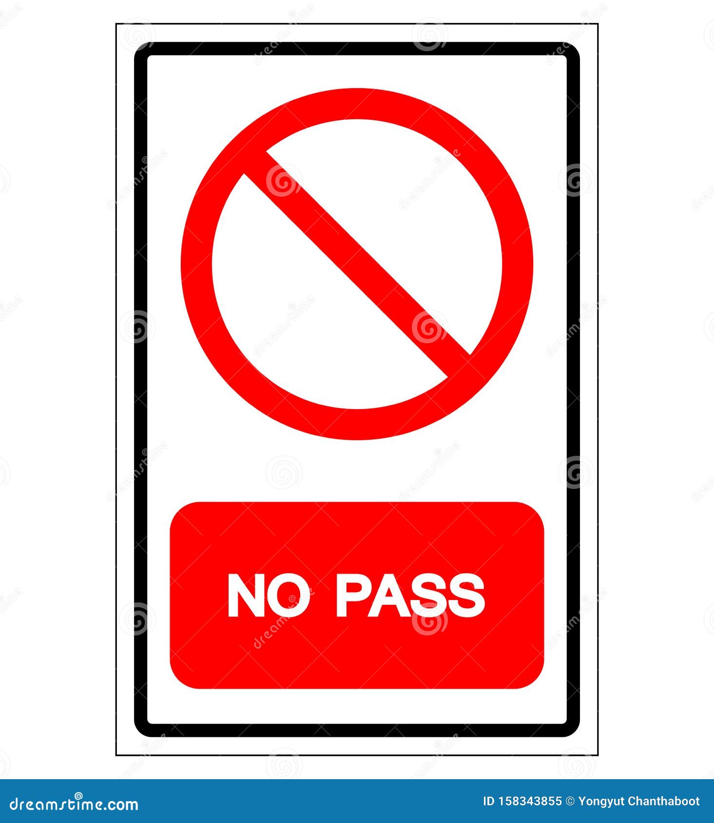 No Pass Symbol Sign, Vector Illustration, Isolate on White Background ...