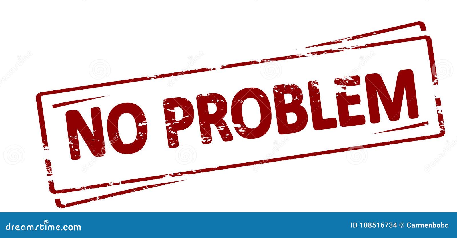 No problem stock illustration. Illustration of grungy - 108516734