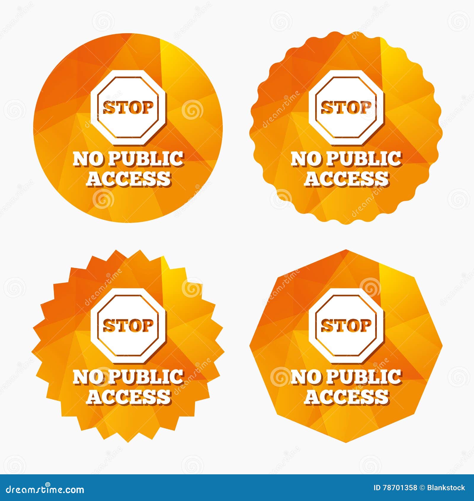 No Public Access Sign Icon. Caution Stop Symbol Stock Vector ...