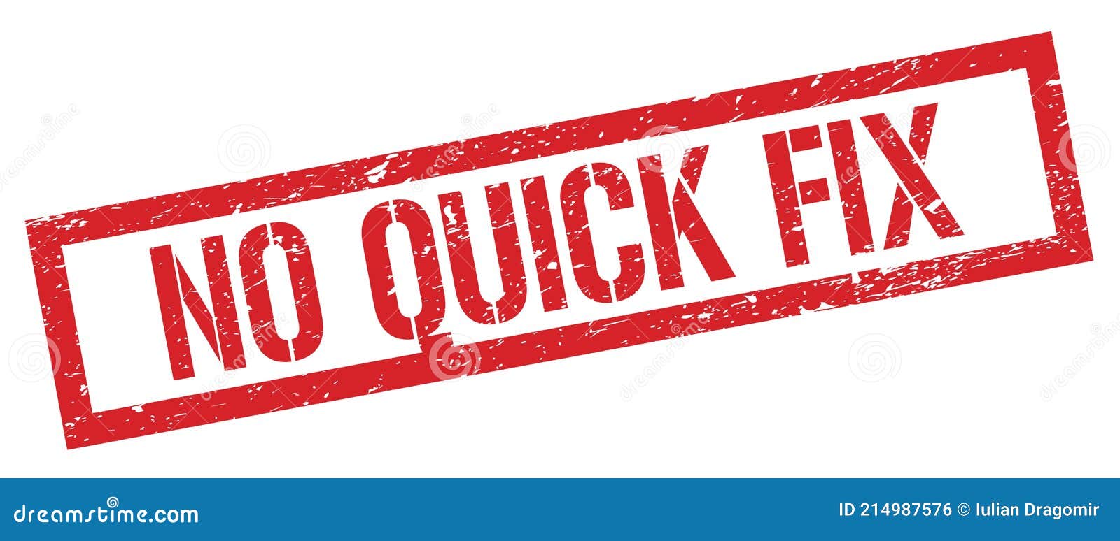 NO QUICK FIX Red Grungy Rectangle Stamp Stock Illustration ...