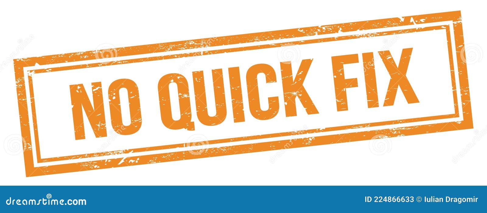 NO QUICK FIX Text on Orange Grungy Vintage Stamp Stock Illustration ...