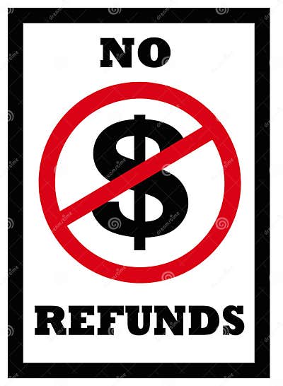 No refunds sign stock illustration. Illustration of refund - 15127645