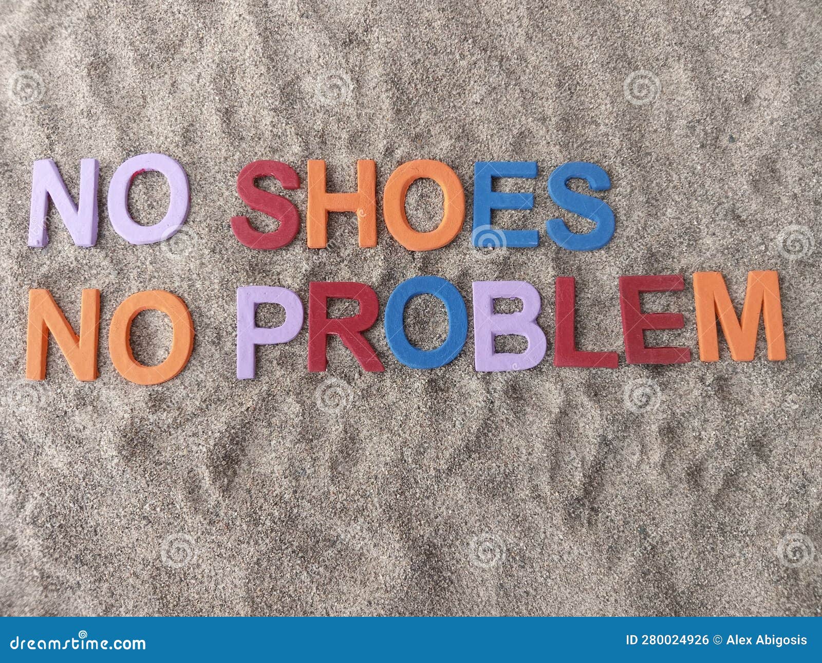 No Shoes No Problem Message Written on Sand at the Beach Stock Photo ...