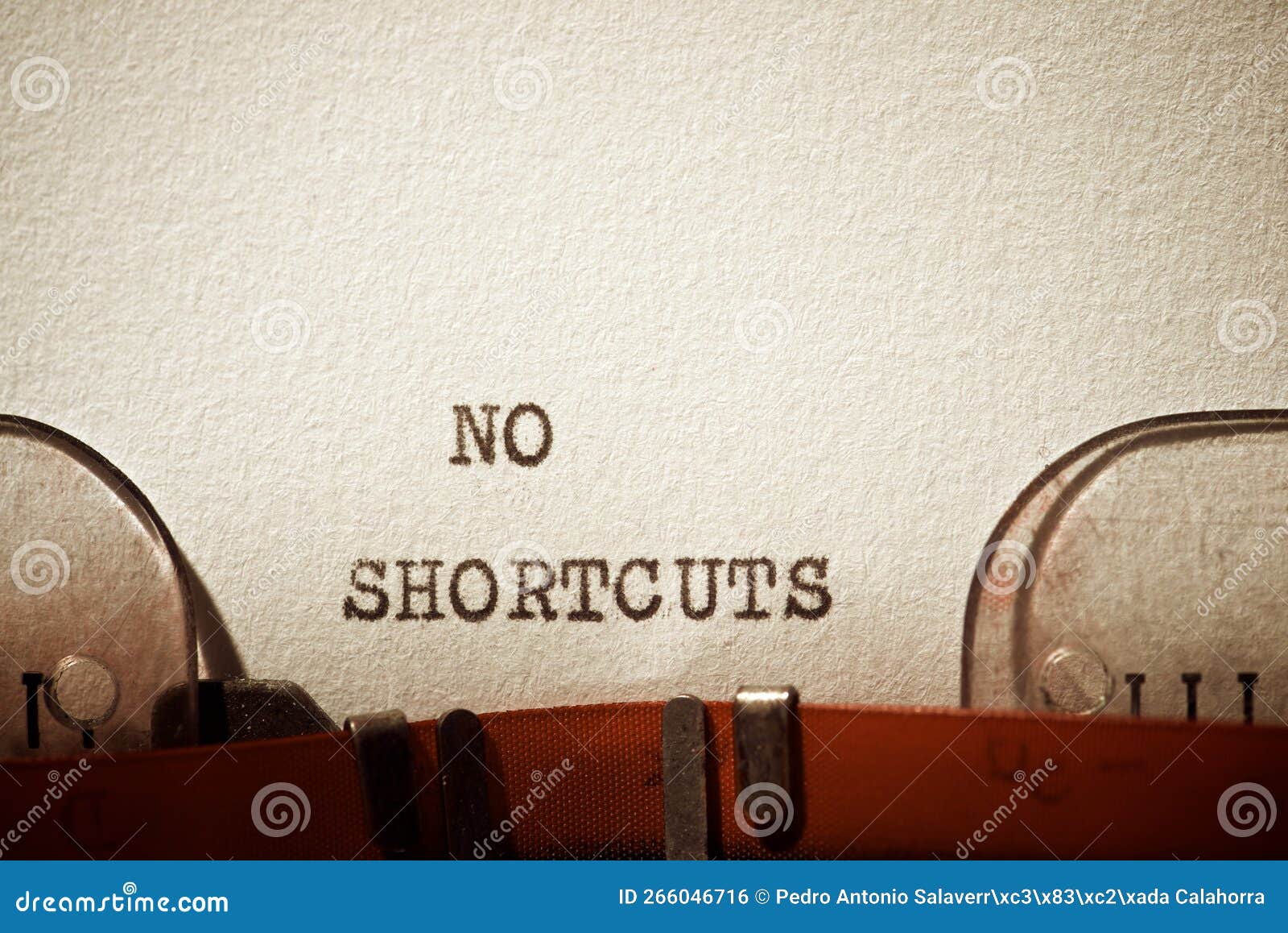 No shortcuts concept stock photo. Image of quote, still - 266046716