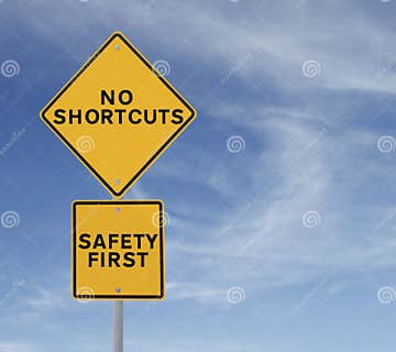 No Shortcuts to Safety stock photo. Image of reminder - 28459142