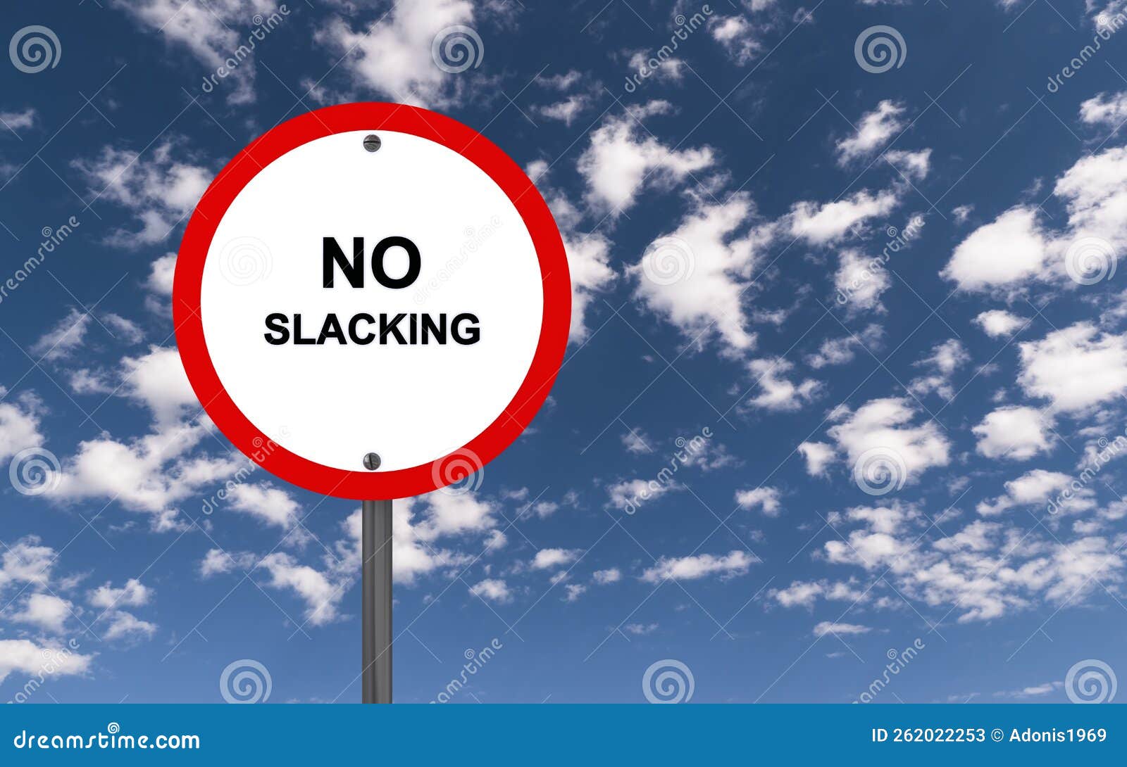 No Slacking Traffic Sign on Blue Sky Stock Image - Image of atomic ...