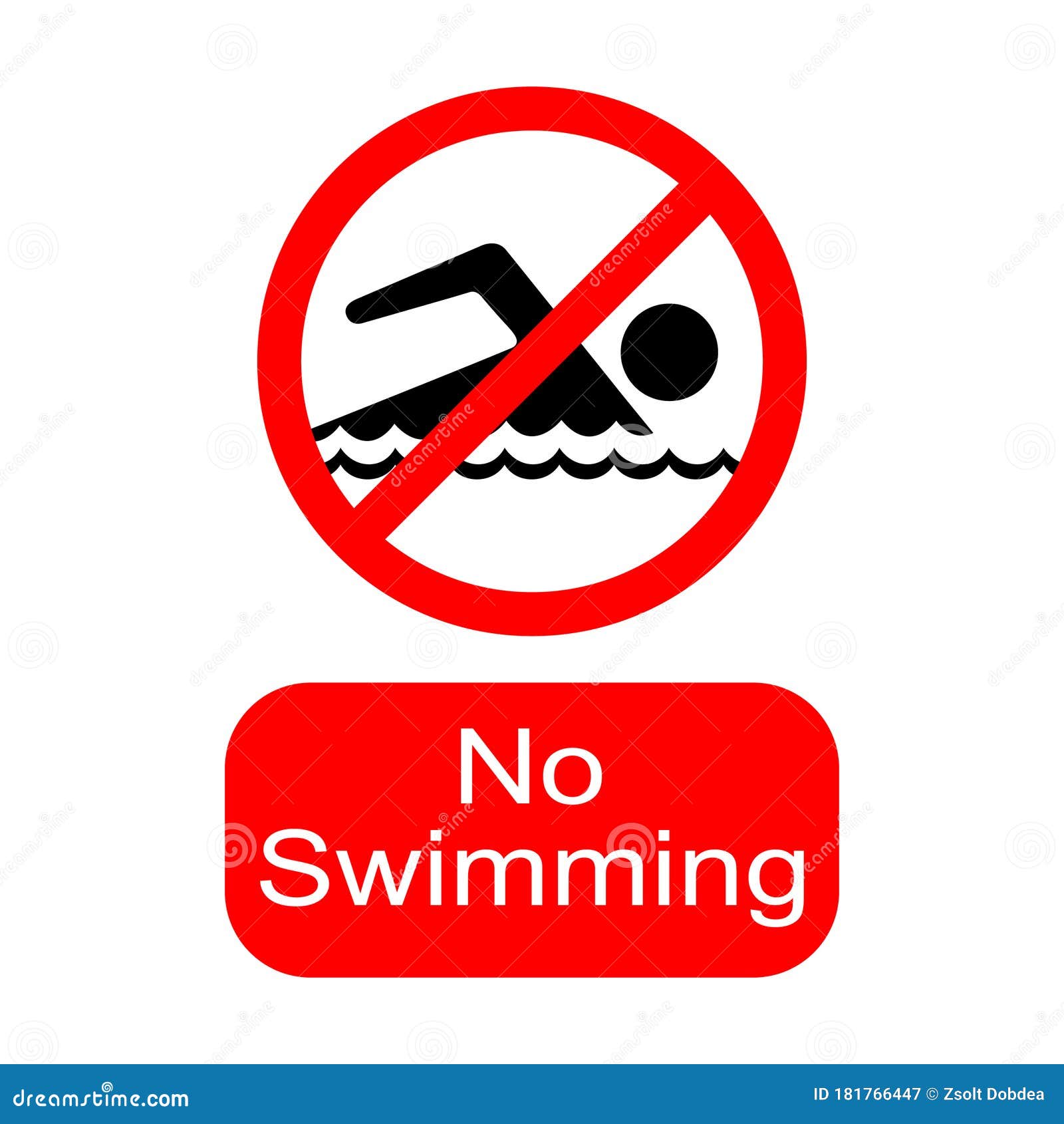 No Swimming Allowed, Sign or Symbol. Swimming Forbidden in this Area ... No Swimming Allowed, Sign or Symbol. Swimming Forbidden in this Area ...