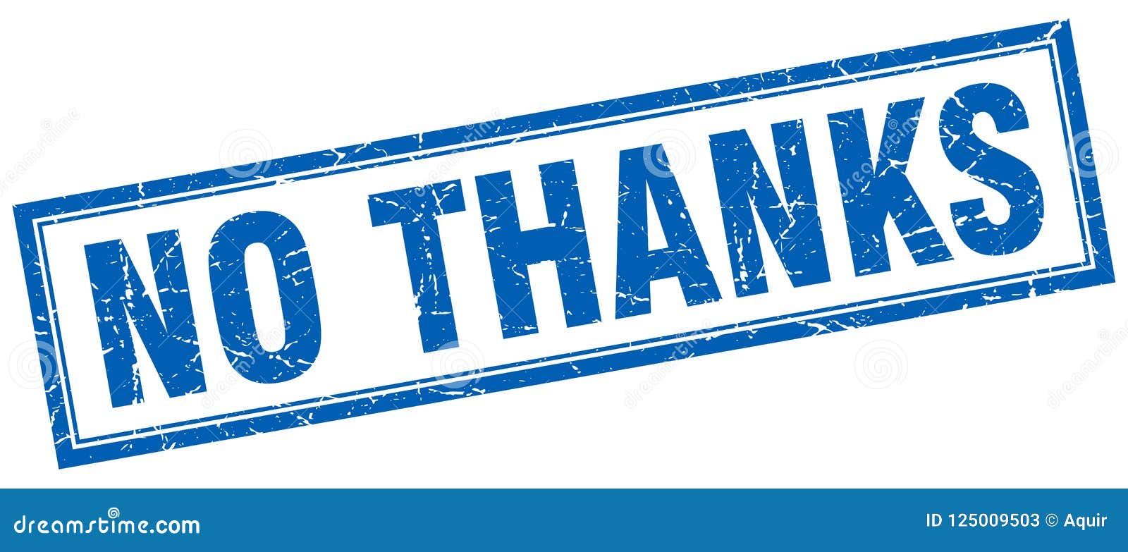 No thanks stamp stock vector. Illustration of rubber - 125009503