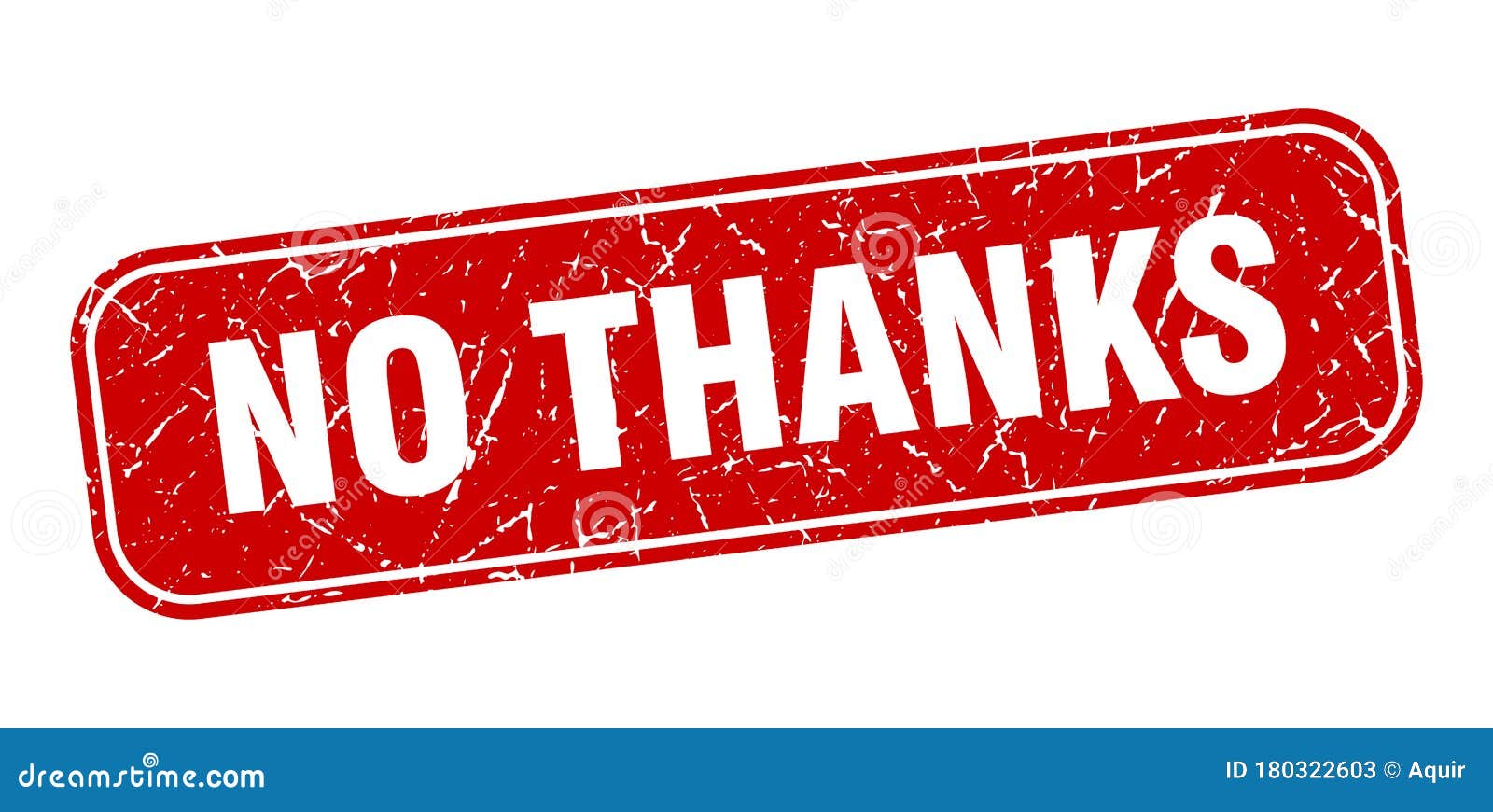 No Thanks Stamp. No Thanks Square Grungy Isolated Sign Stock Vector ...