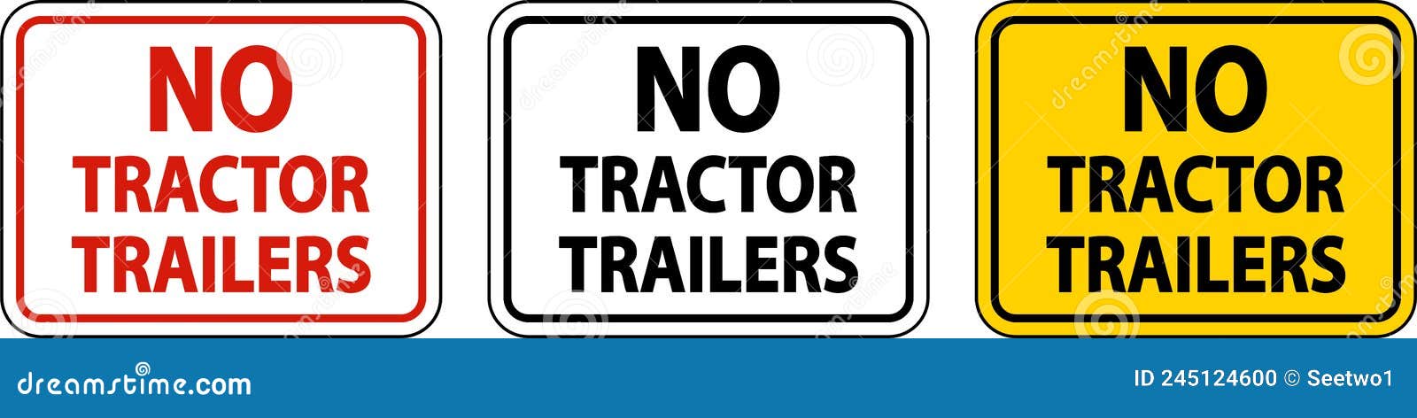 No Tractor Trailers Sign on White Background Stock Vector ...