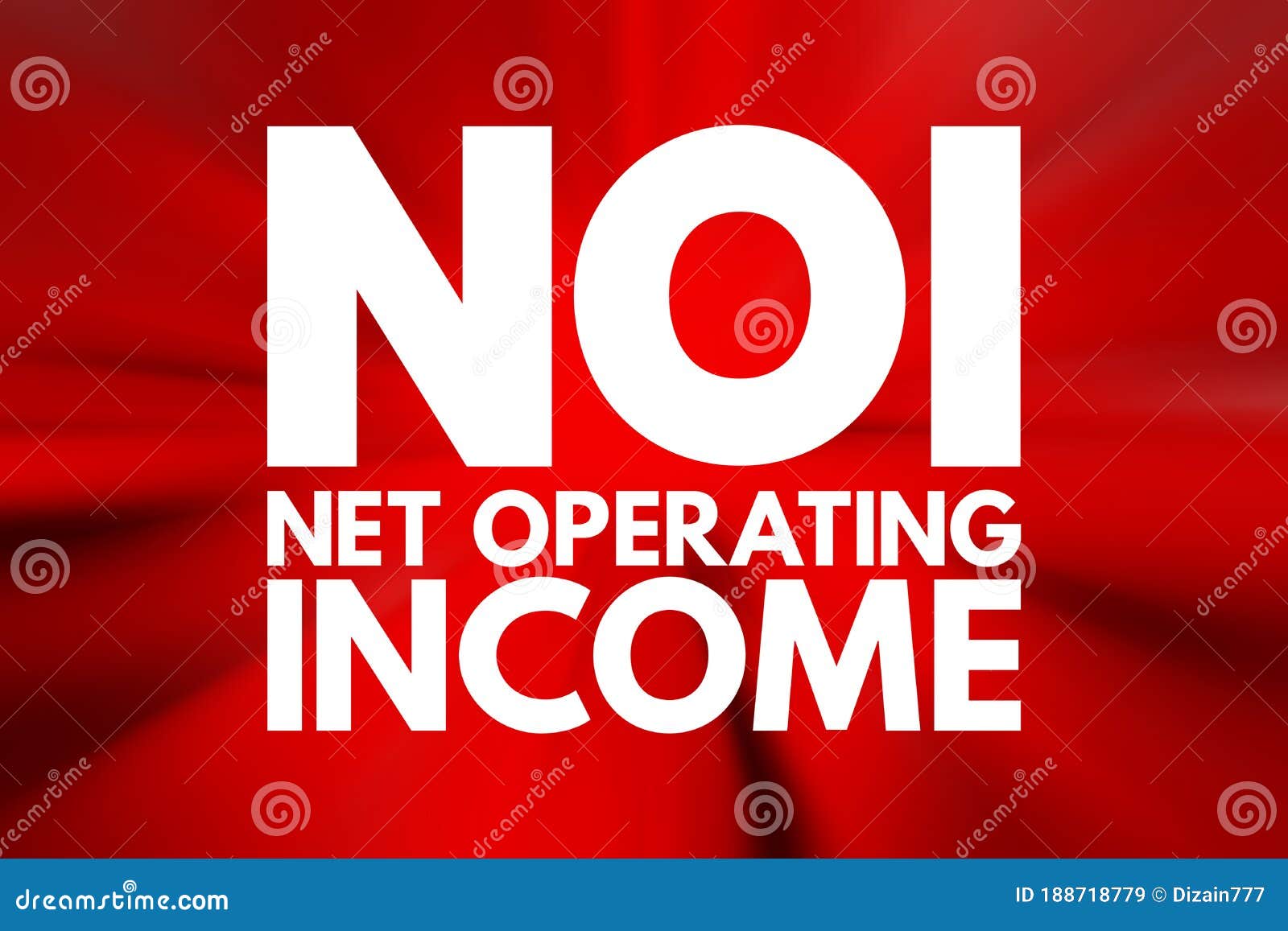 NOI - Net Operating Income Acronym, Business Concept Background Stock ...