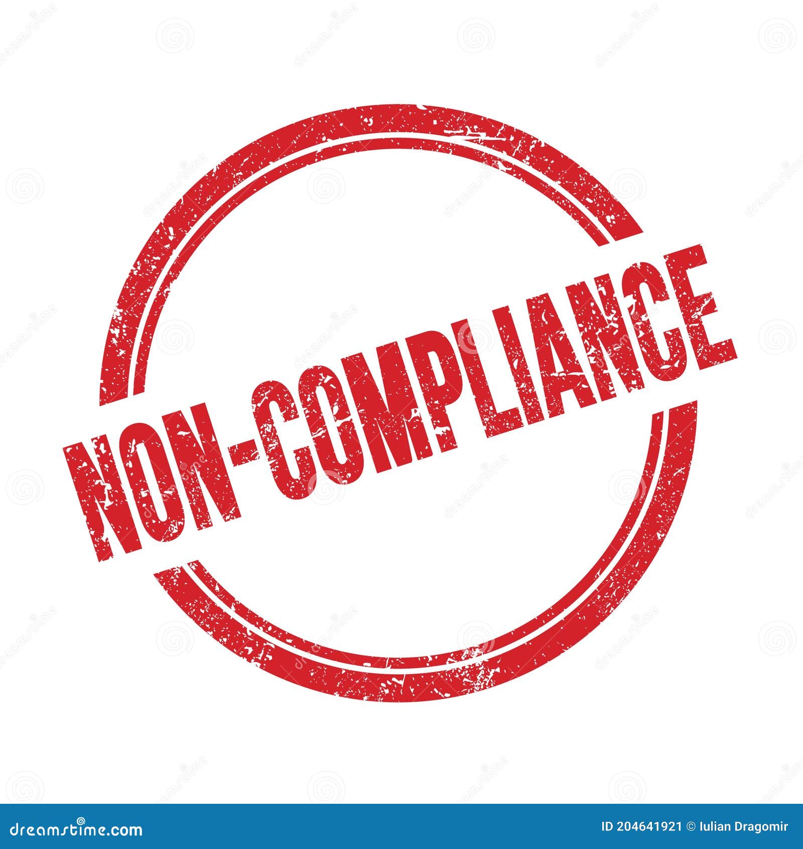 NON-COMPLIANCE Text Written on Red Grungy Round Stamp Stock ... NON-COMPLIANCE Text Written on Red Grungy Round Stamp Stock ...