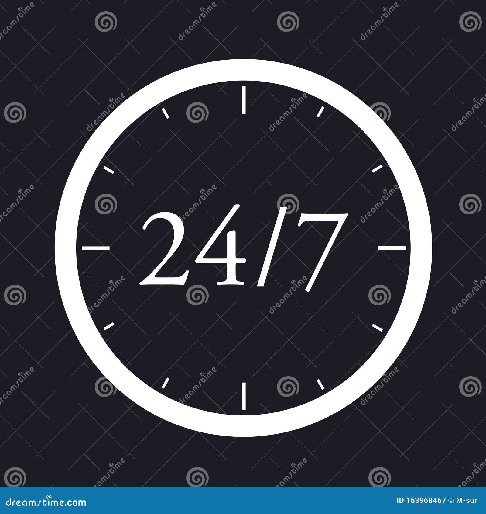 24/7 - Non-stop Continous Availability during Every Hour and Day of the ...