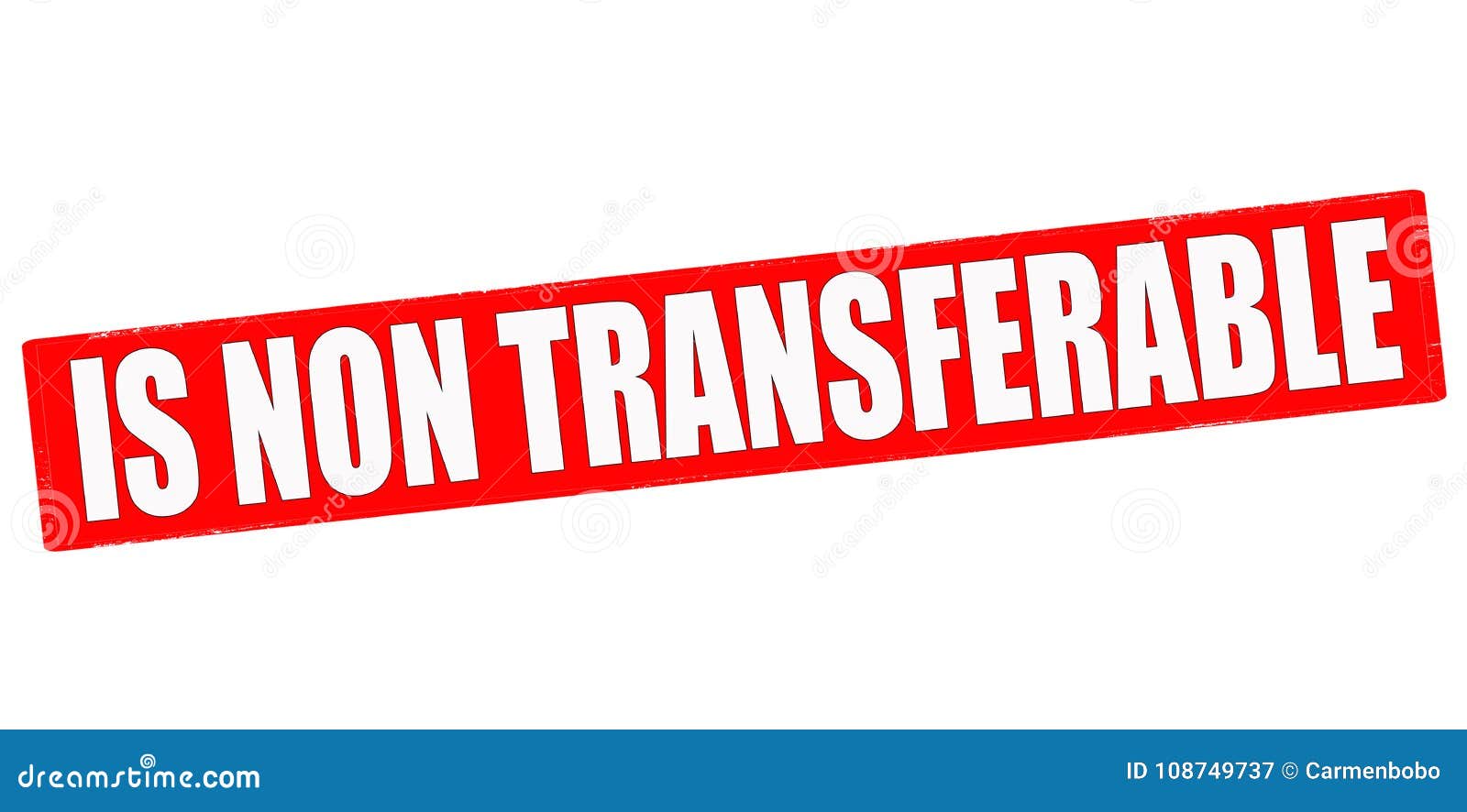Is non transferable stock illustration. Illustration of sign - 108749737