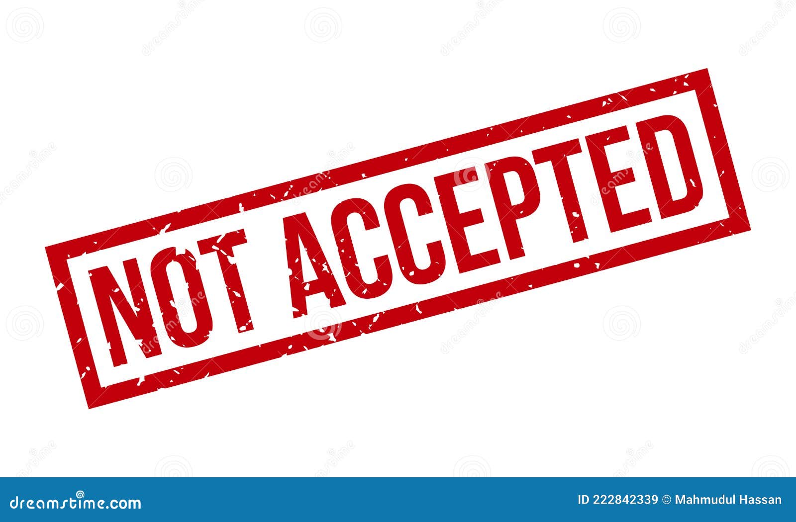 Not Accepted Rubber Stamp. Red Not Accepted Rubber Grunge Stamp Seal ...