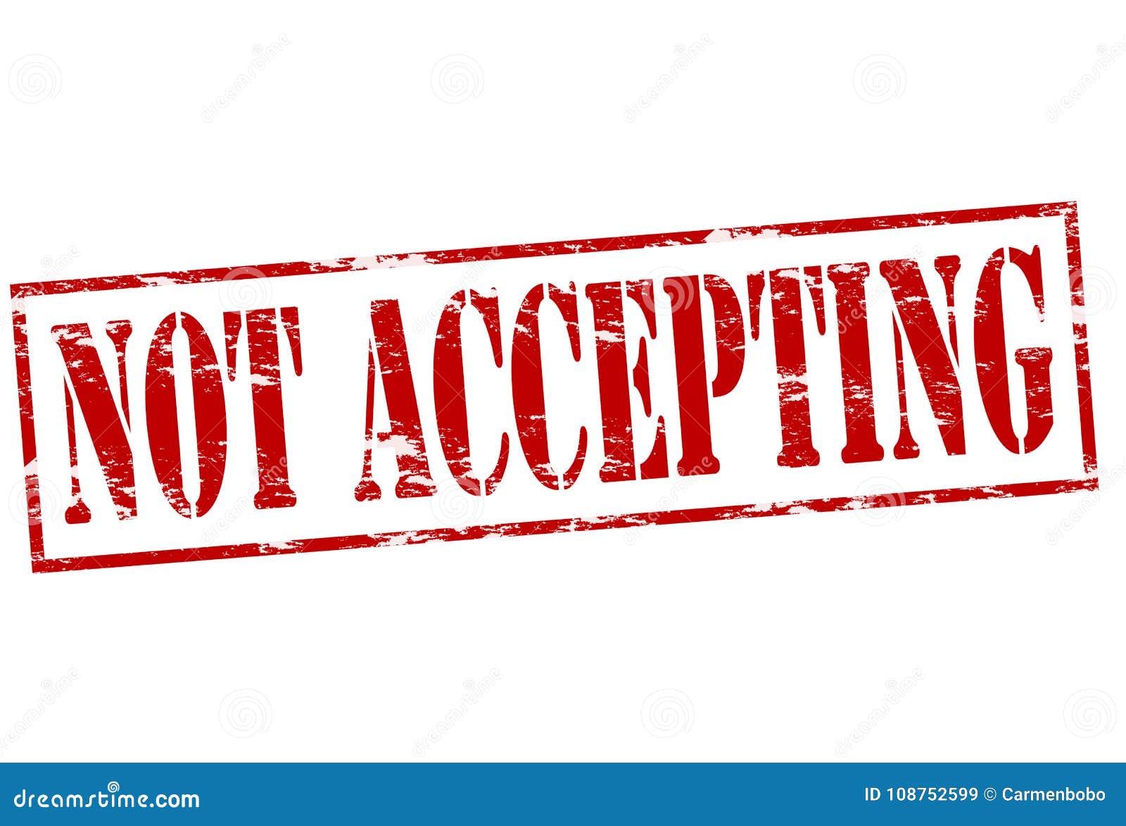 Not accepting stock illustration. Illustration of concept - 108752599