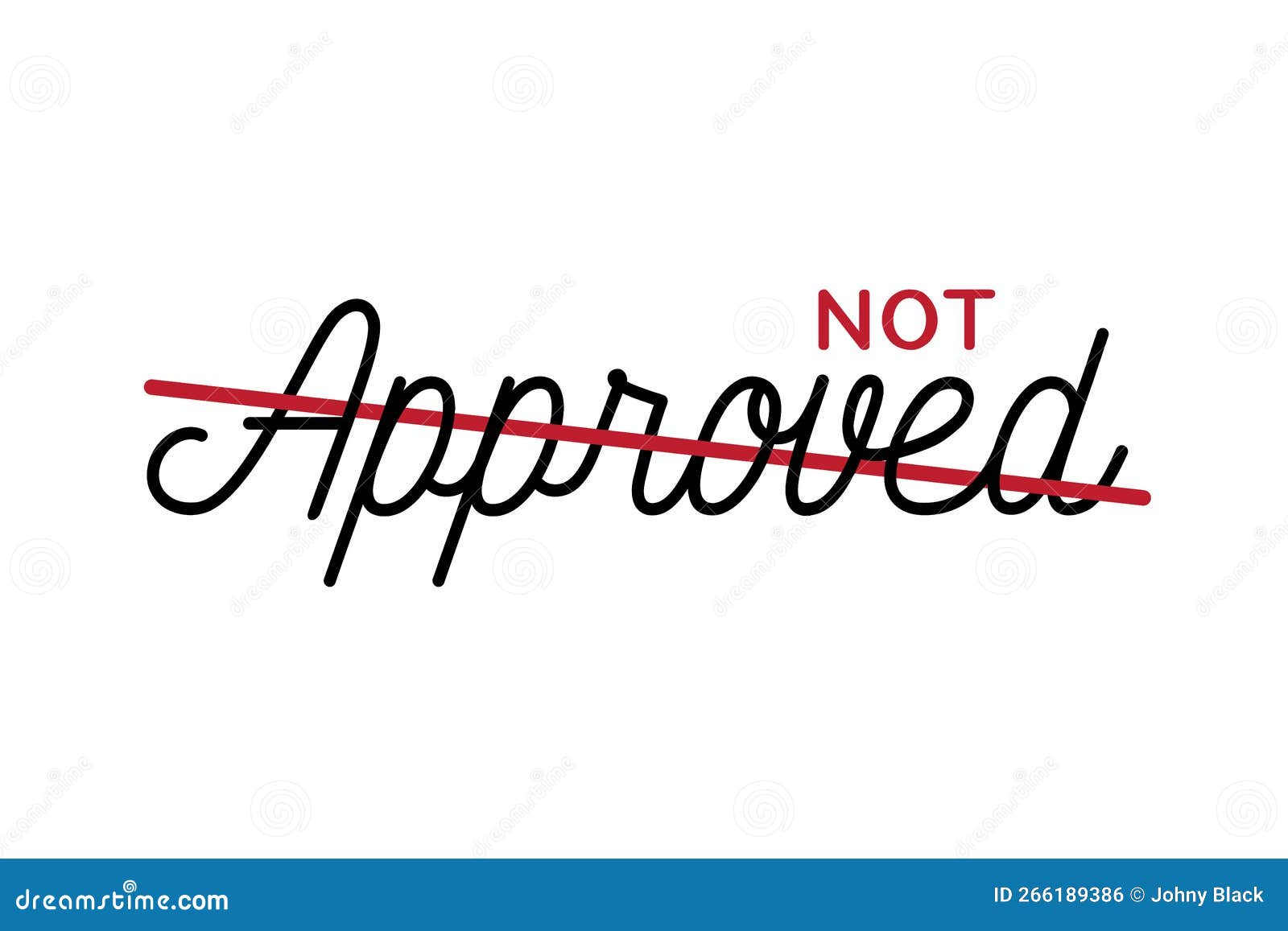 Not Approved Hand Drawing Lettering Design Template. Vector and ...
