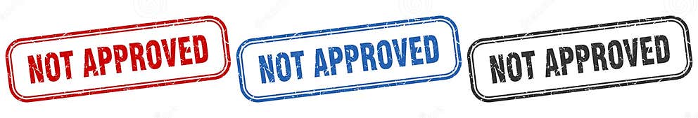 Not Approved Square Isolated Sign Set. Not Approved Stamp Stock Vector ...