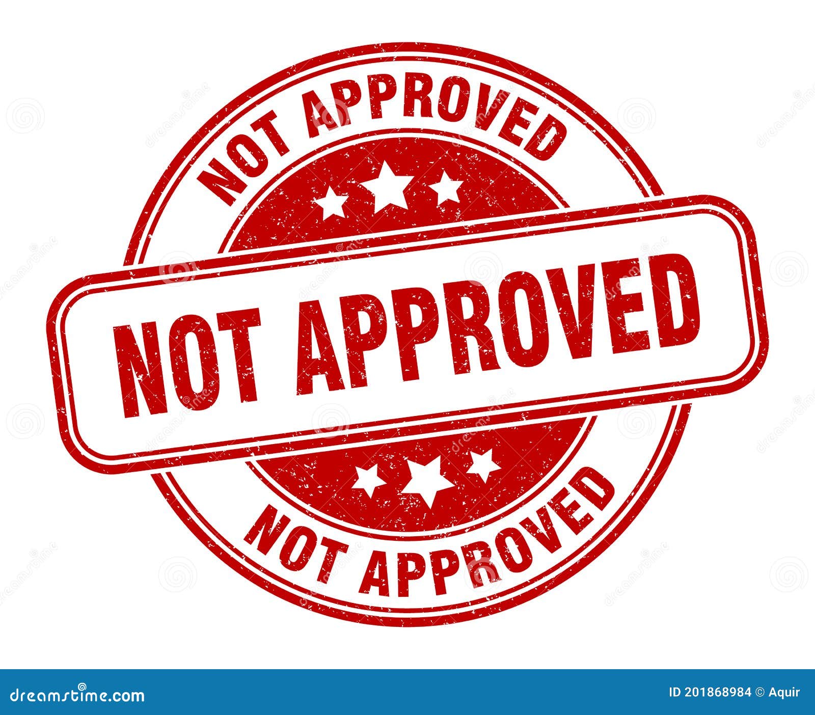 Not Approved Stamp. Not Approved Label. Round Grunge Sign Stock Vector ...