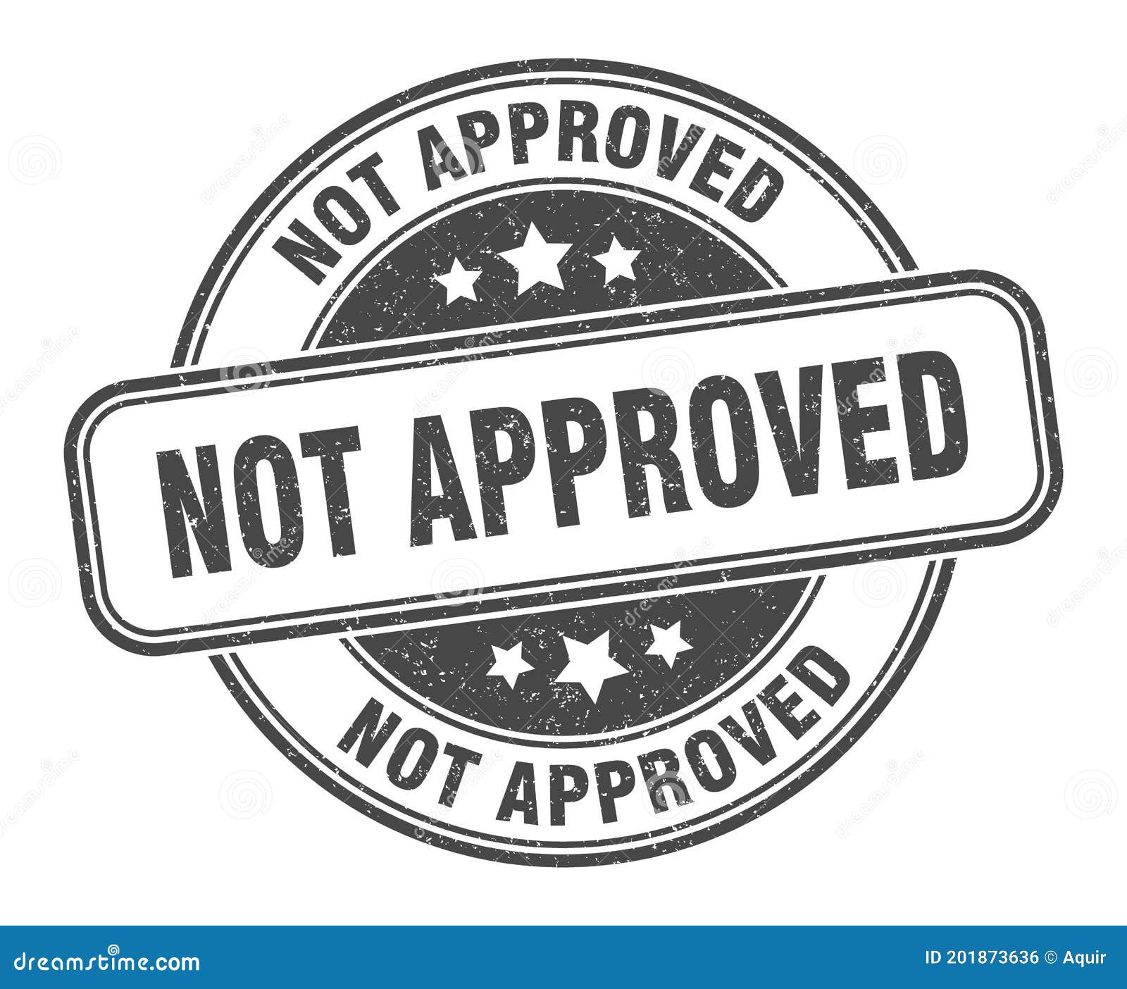 Not Approved Stamp. Not Approved Label. Round Grunge Sign Stock Vector ...
