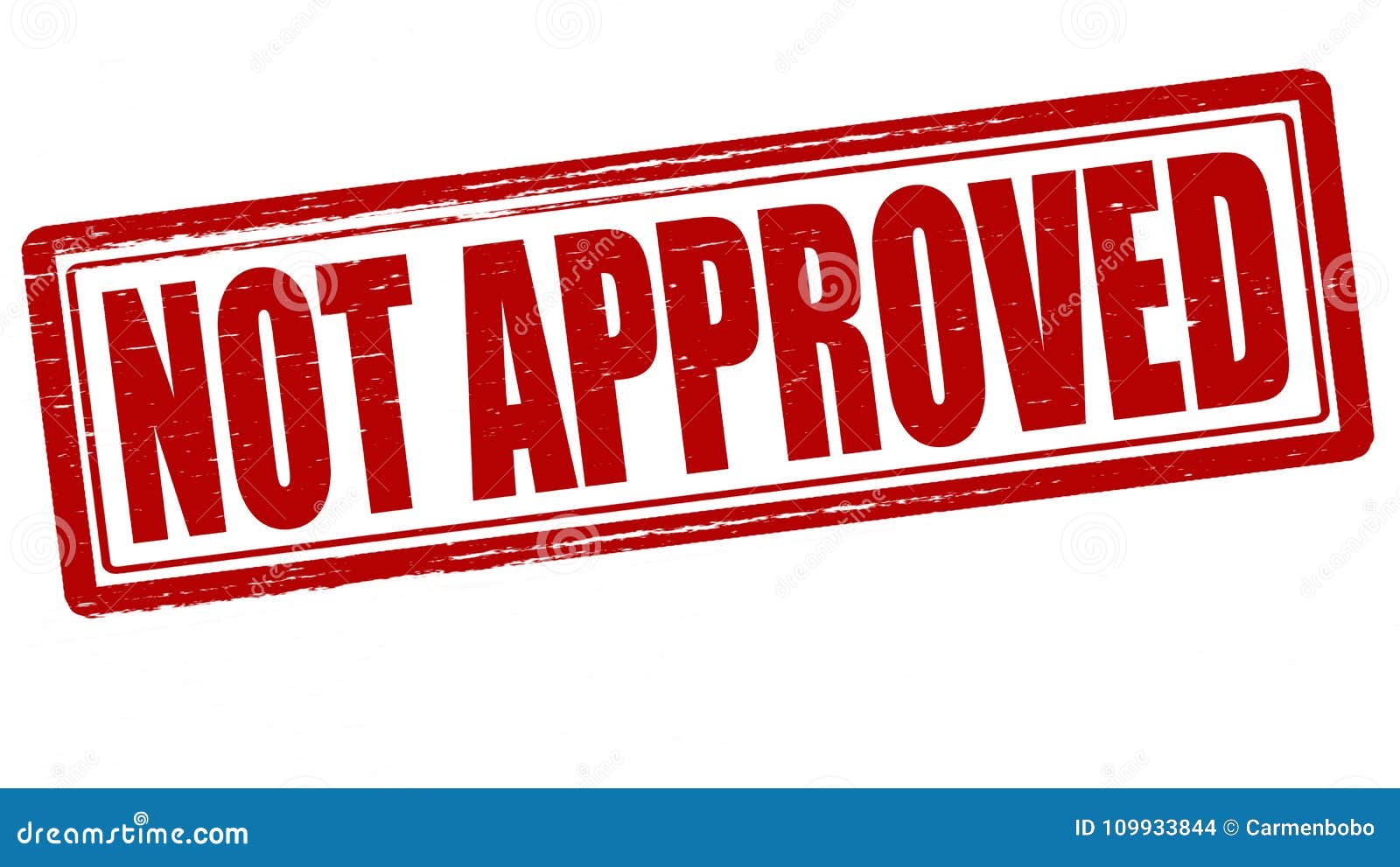 Not approved stock illustration. Illustration of approved - 109933844