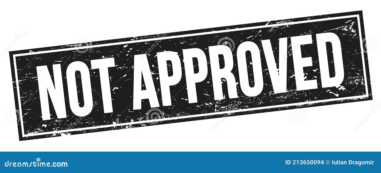 NOT APPROVED Text on Black Grungy Rectangle Stamp Stock Illustration ...